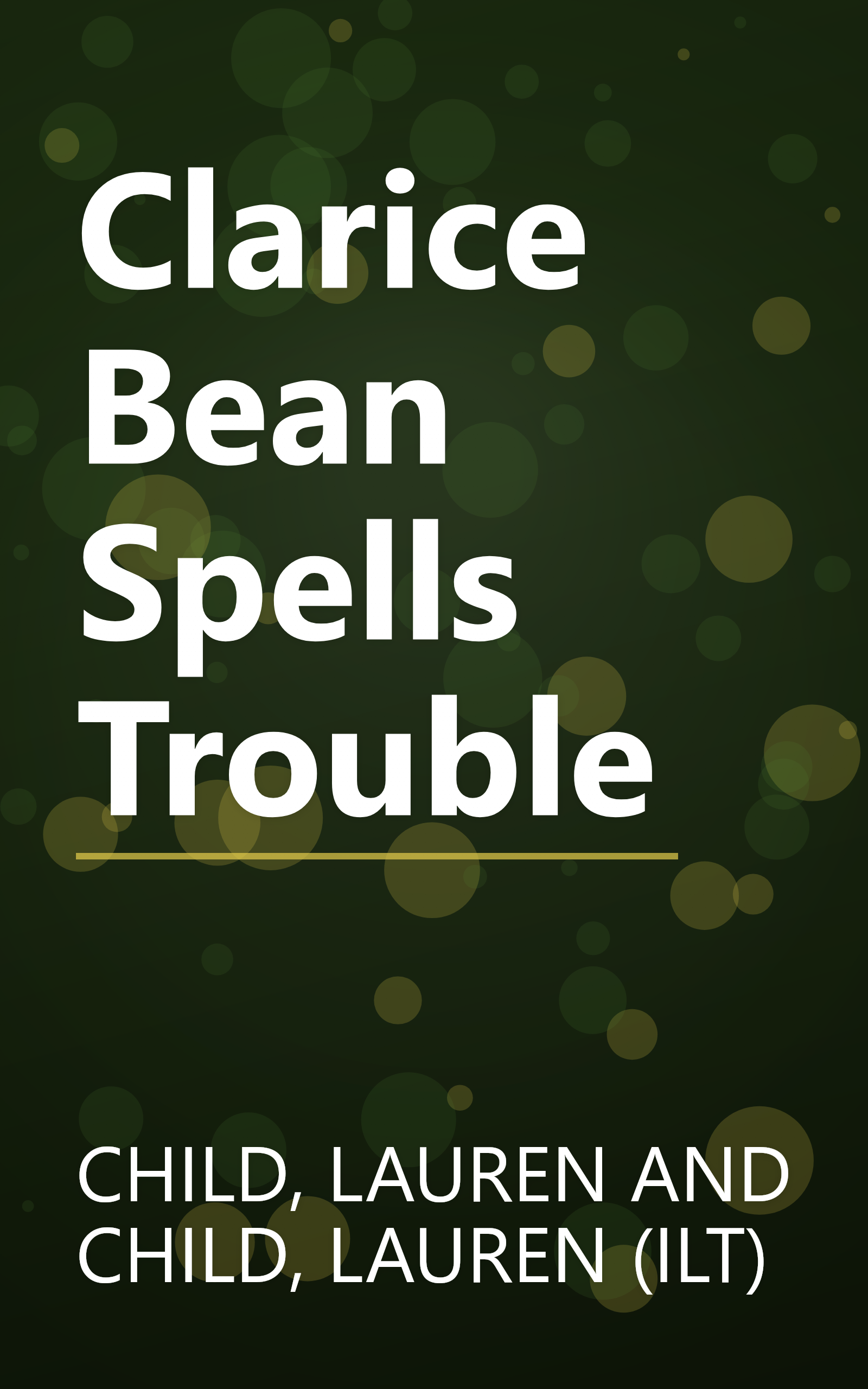 Clarice Bean Spells Trouble book cover