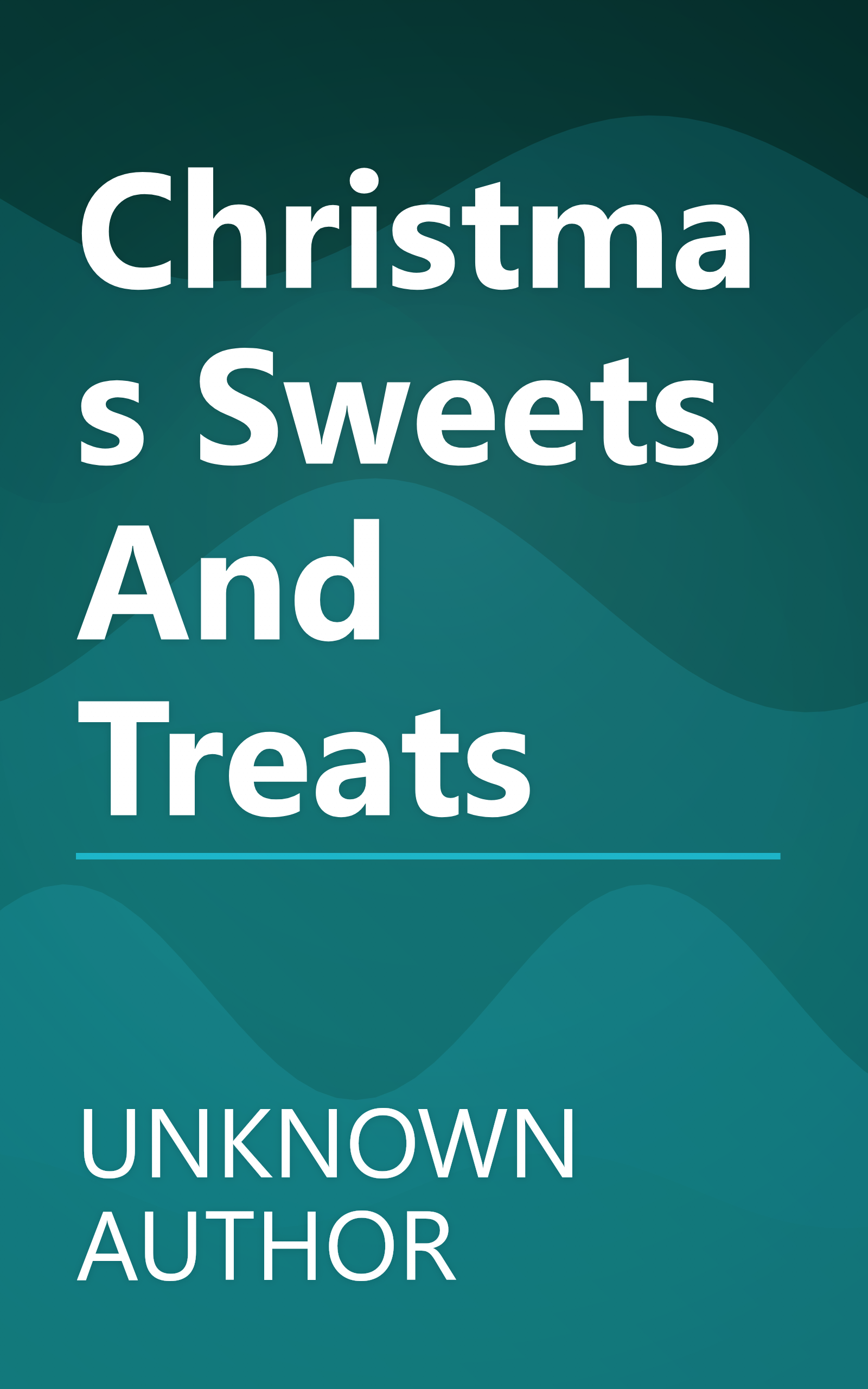 Christmas Sweets And Treats book cover