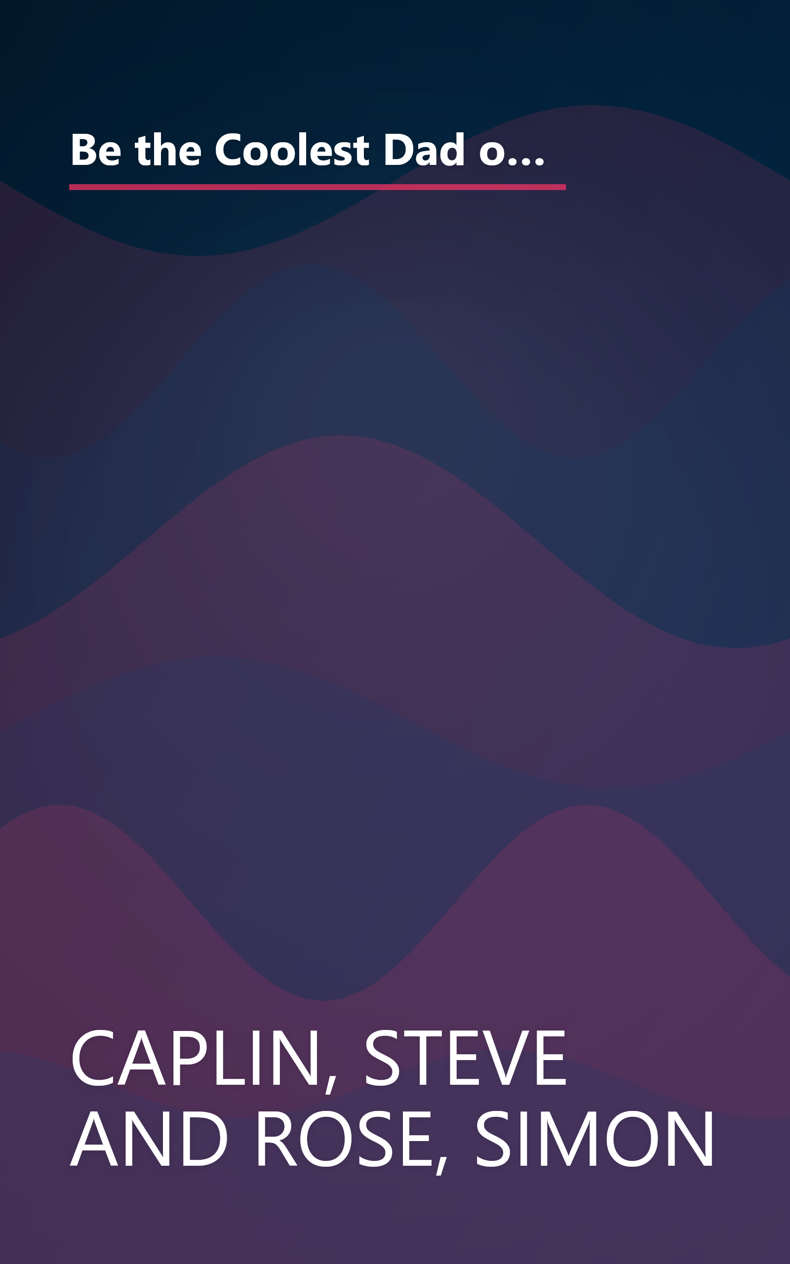 Be the Coolest Dad on the Block: All of the Tricks, Games, Puzzles and Jokes You Need to Impress Your Kids (and keep them entertained for years to come!) book cover