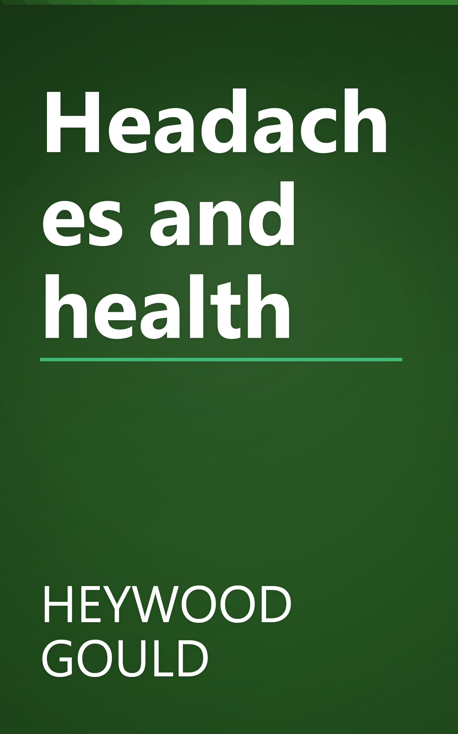 Headaches and health book cover