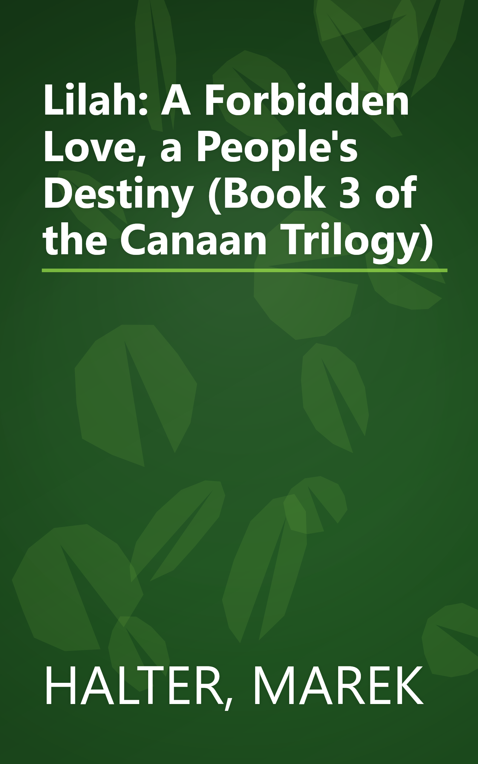 Lilah: A Forbidden Love, a People's Destiny (Book 3 of the Canaan Trilogy) book cover