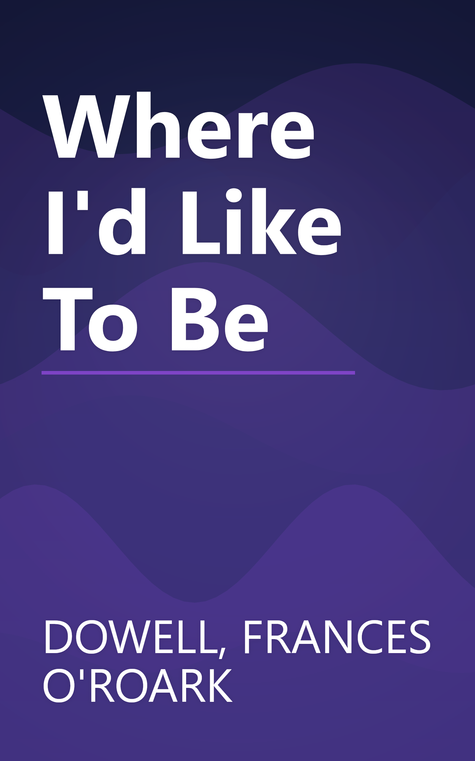 Where I'd Like To Be book cover