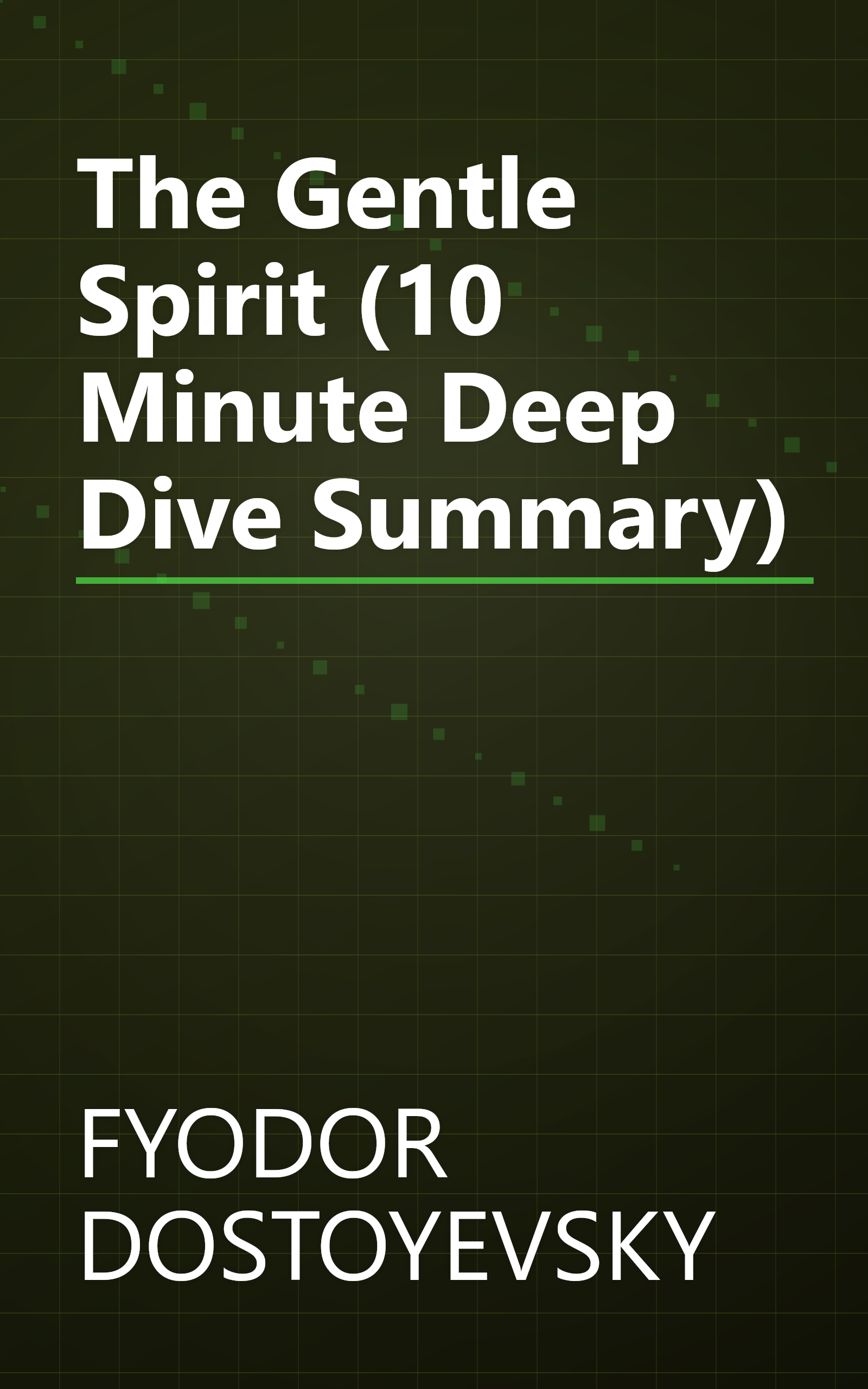 The Gentle Spirit (10 Minute   Deep Dive Summary) book cover