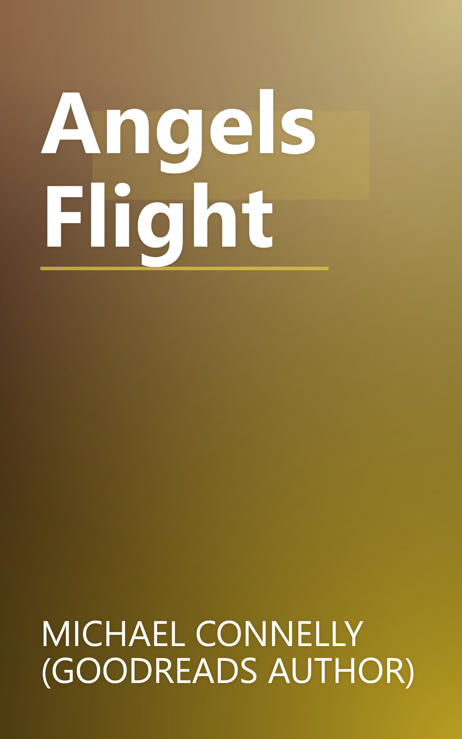 Angels Flight book cover