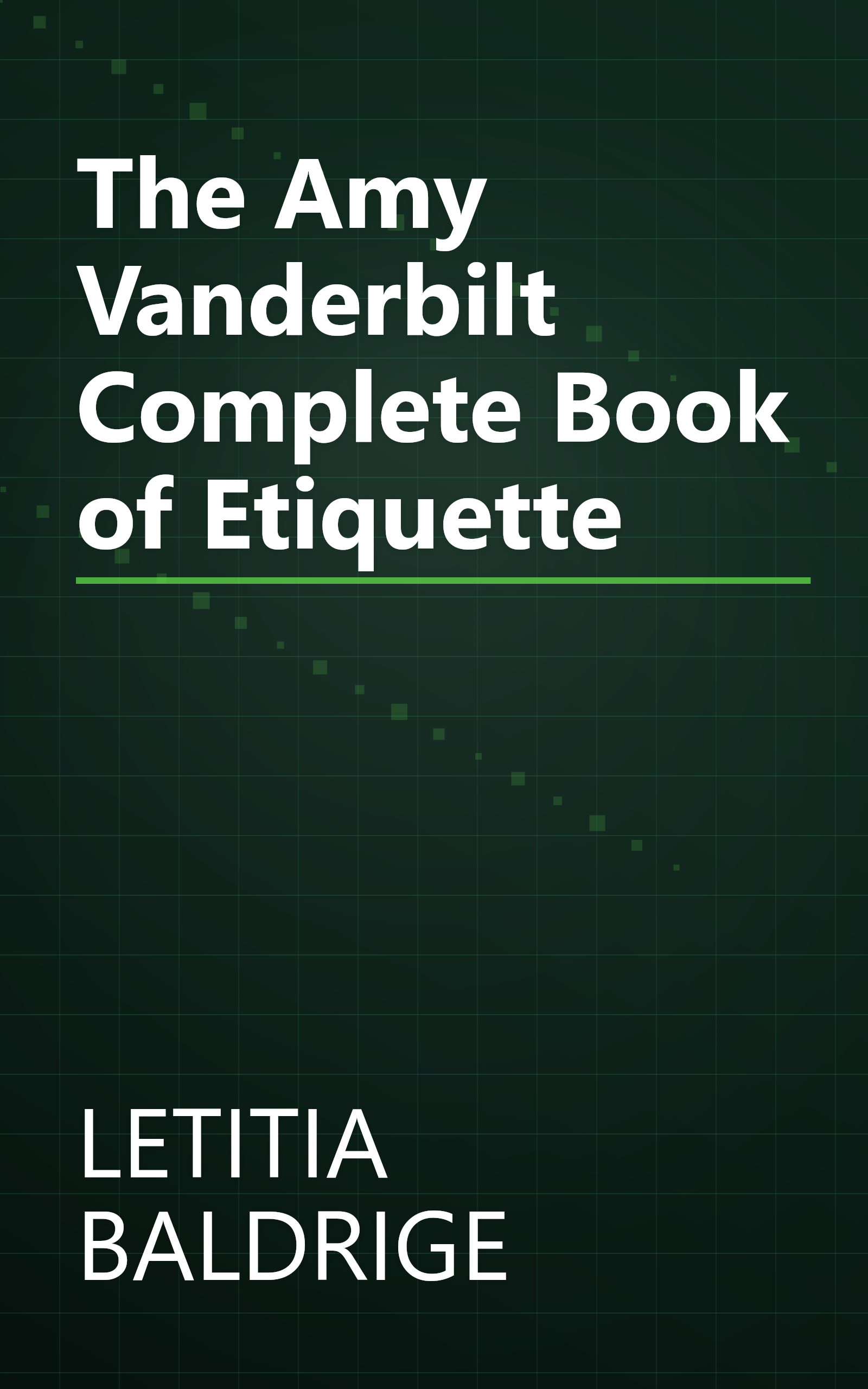 The Amy Vanderbilt Complete Book of Etiquette book cover