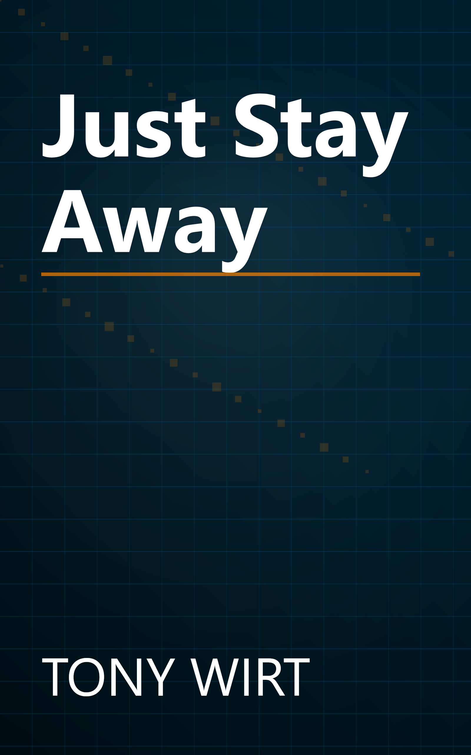 Just Stay Away book cover