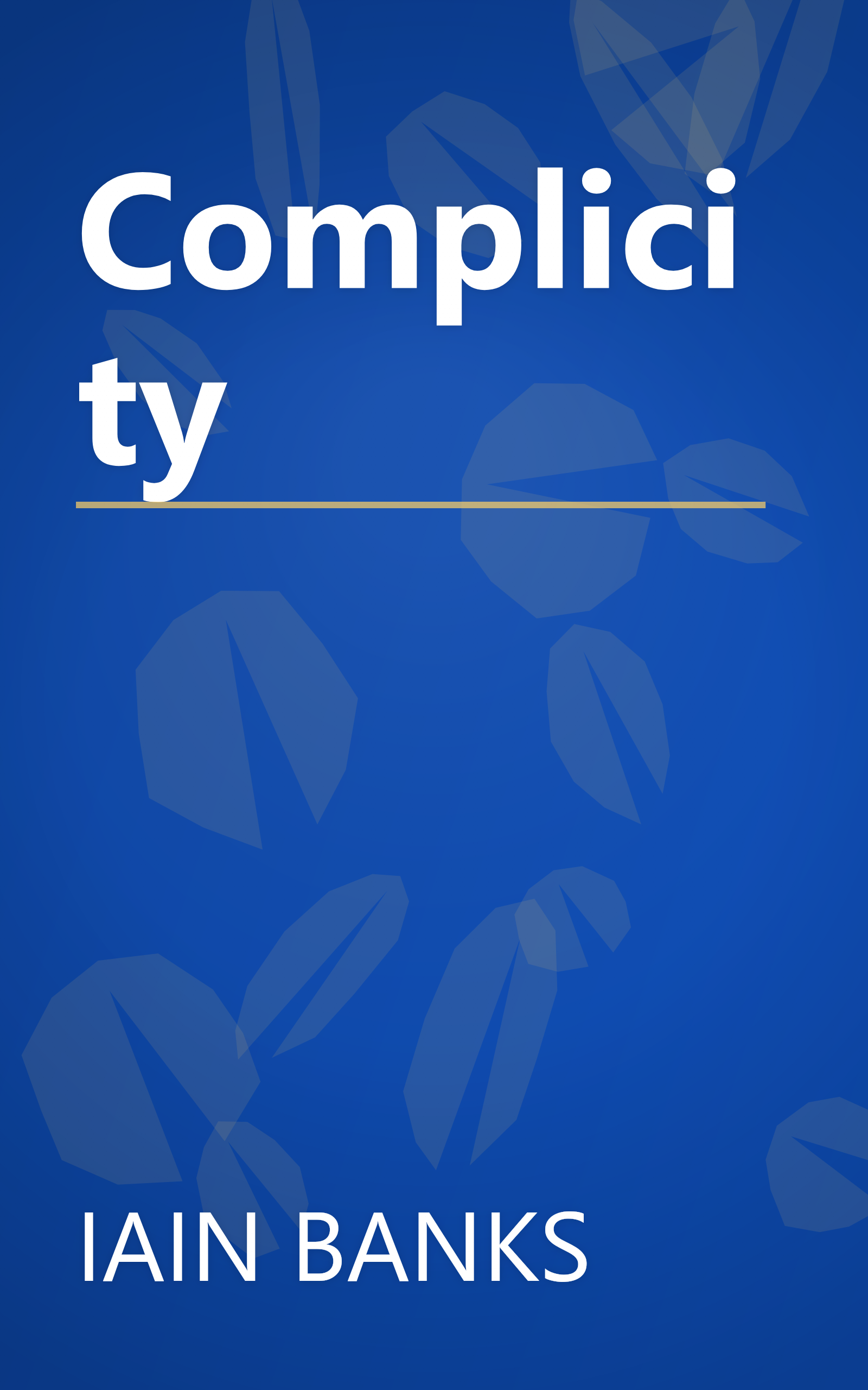 Complicity book cover