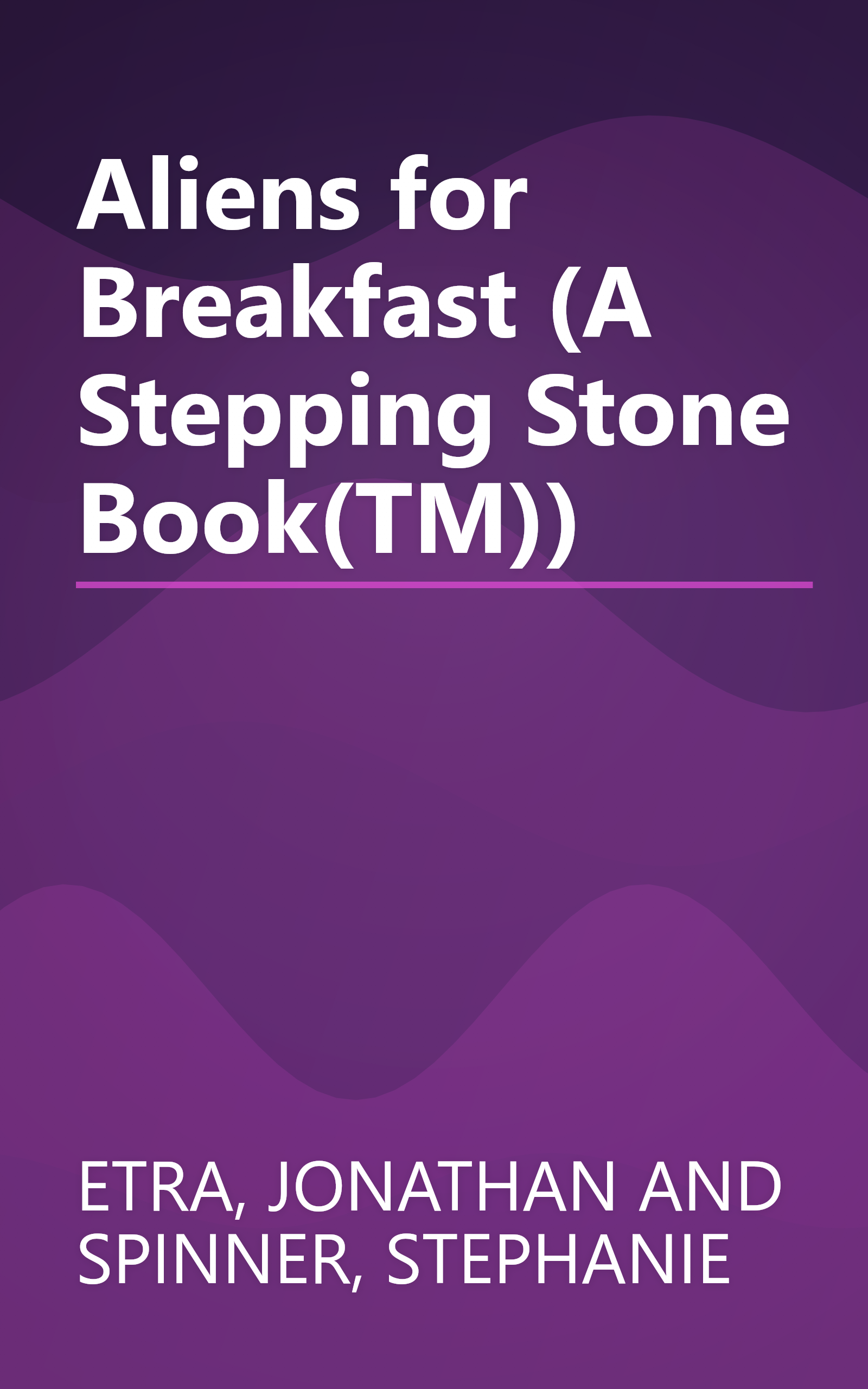 Aliens for Breakfast (A Stepping Stone Book(TM)) book cover
