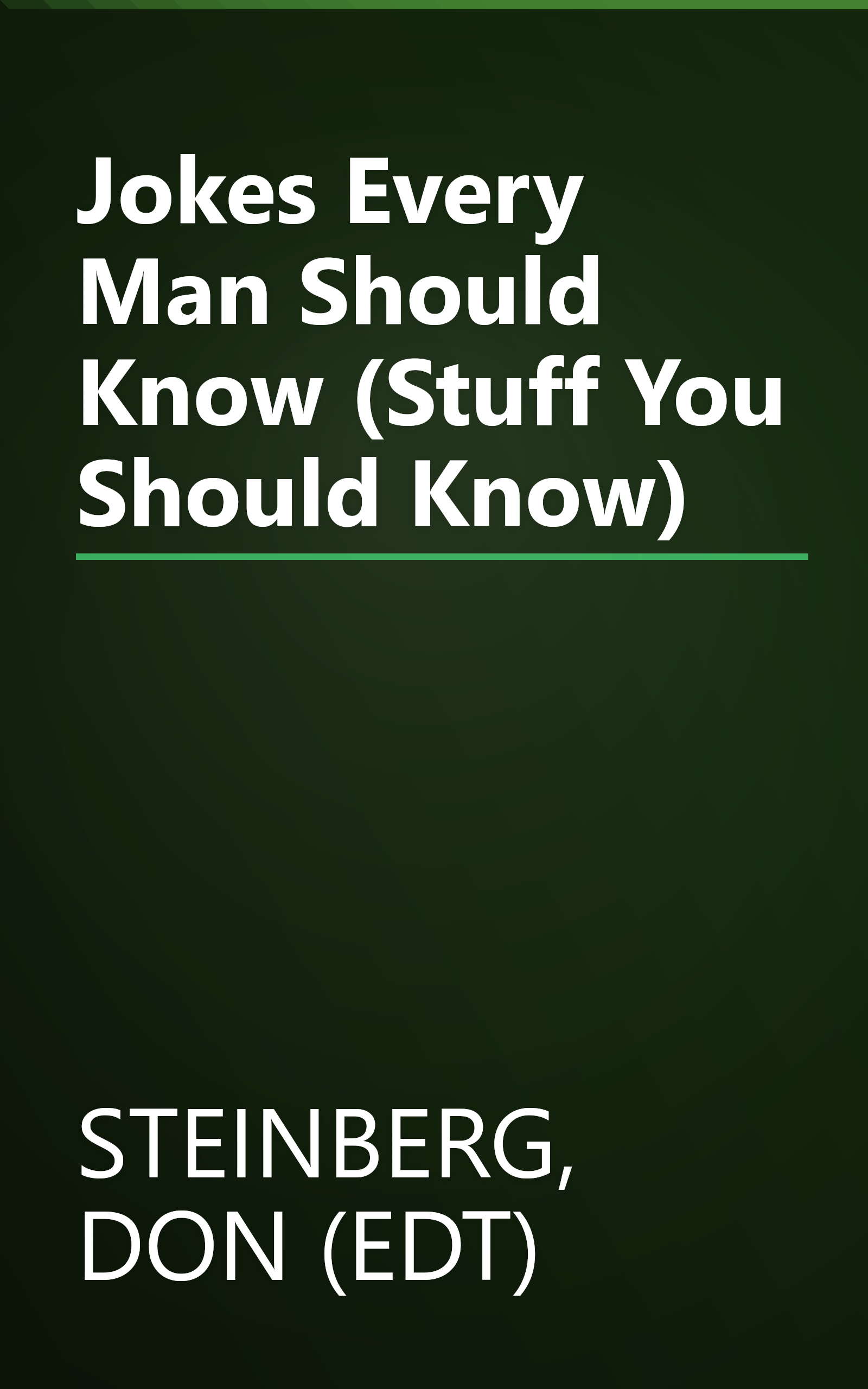 Jokes Every Man Should Know (Stuff You Should Know) book cover