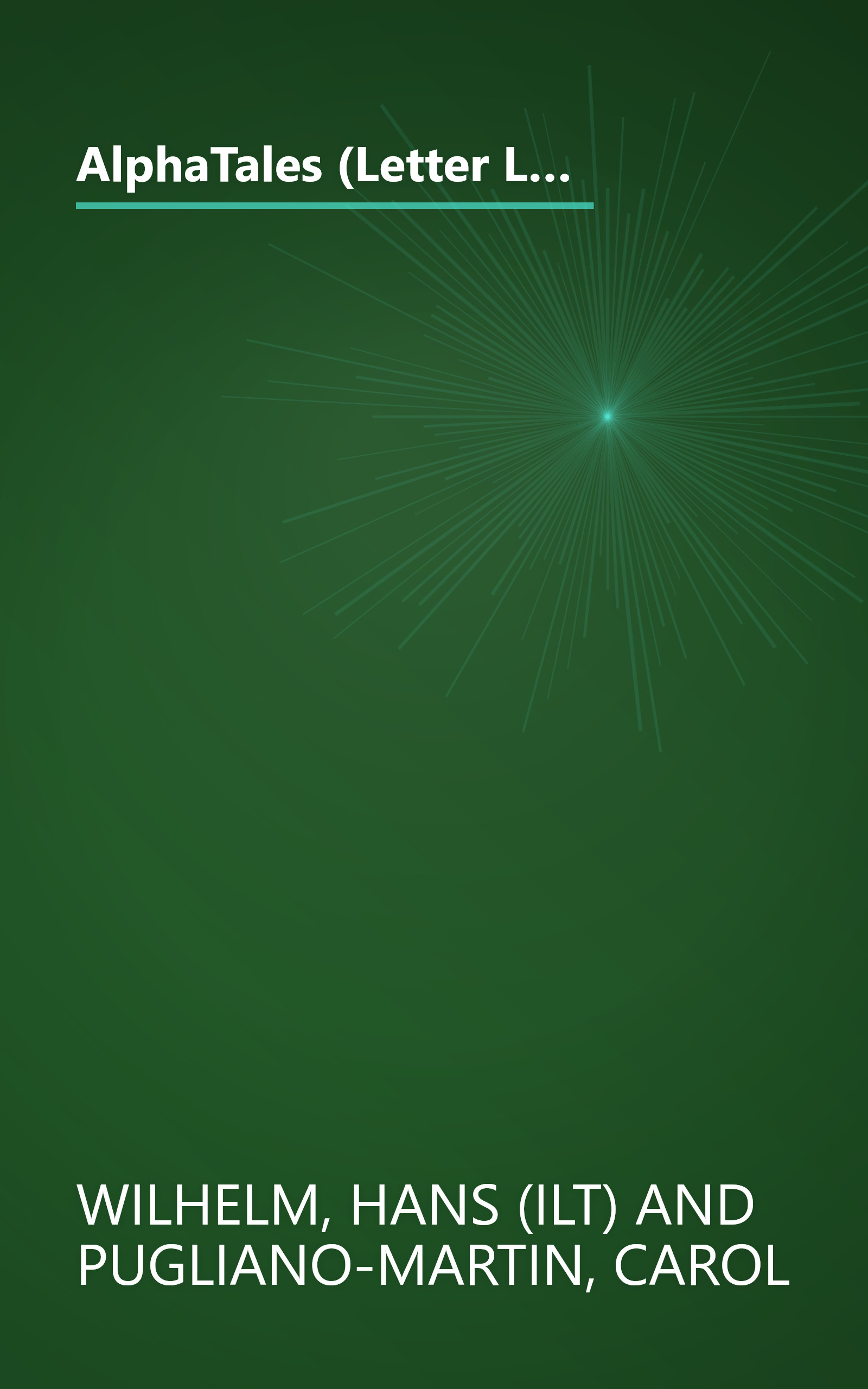 AlphaTales (Letter L: The Lamb Who Loved to Laugh): A Series of 26 Irresistible Animal Storybooks That Build Phonemic Awareness & Teach Each letter of the Alphabet book cover