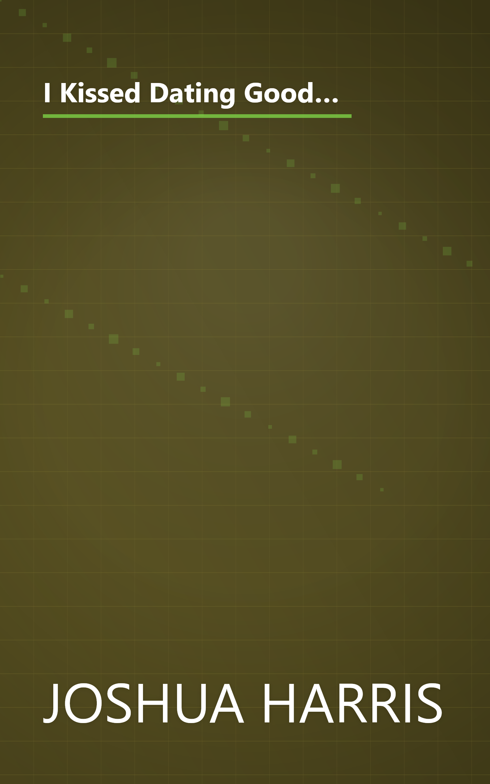 I Kissed Dating Goodbye  A New Attitude Toward Relationships And Romance 1 (10 Minute   Deep Dive Summary) book cover