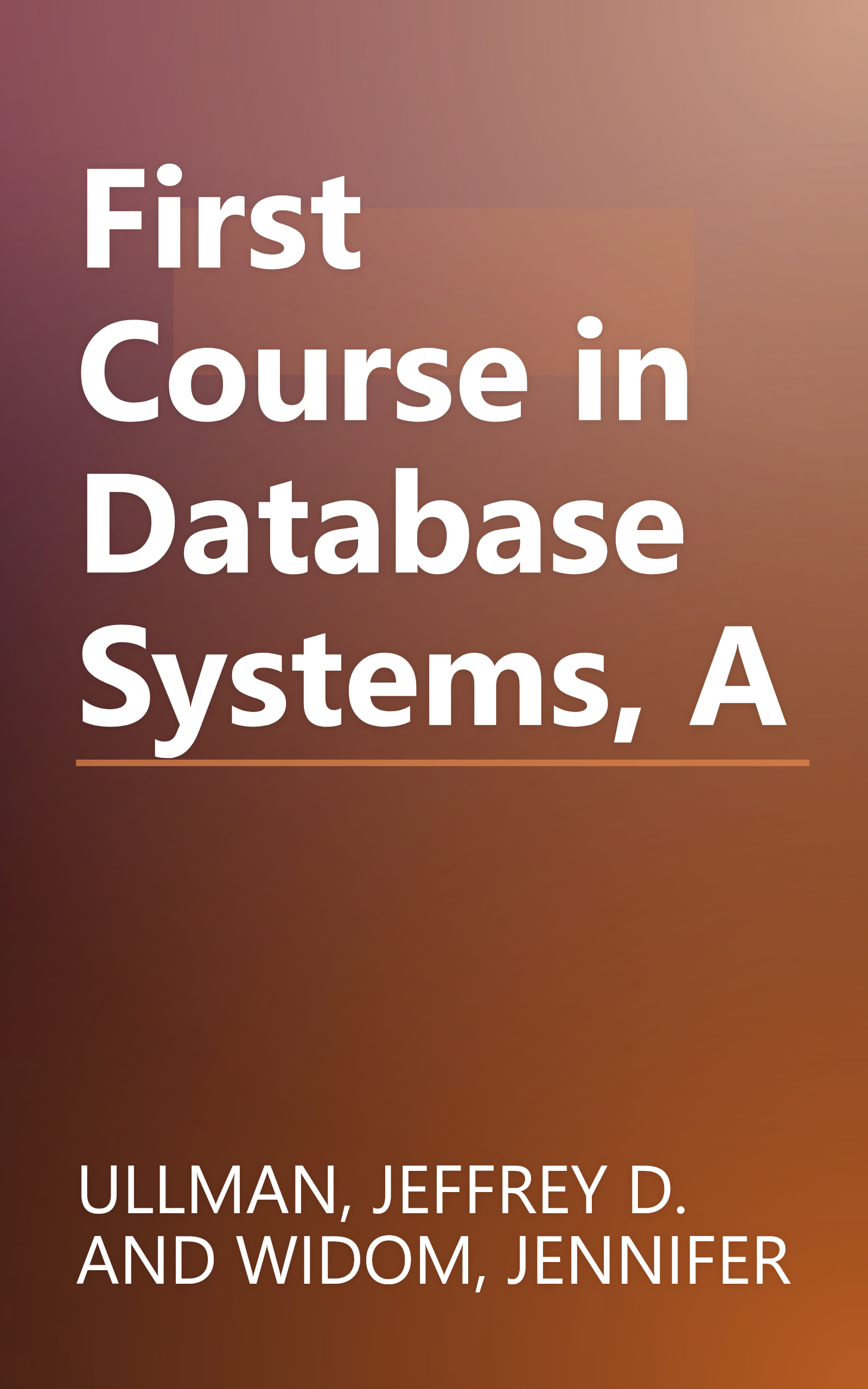 First Course in Database Systems, A book cover