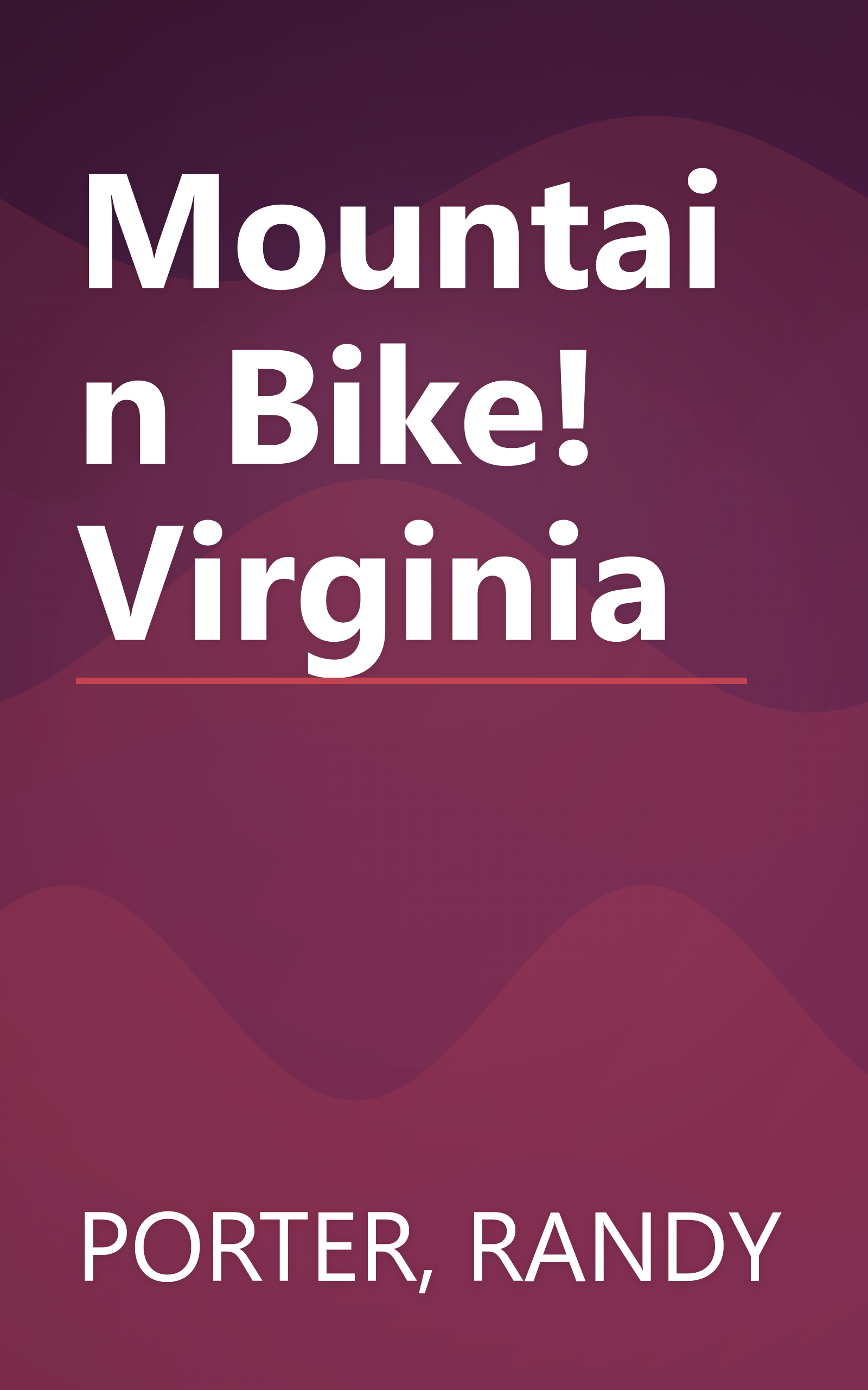 Mountain Bike! Virginia book cover