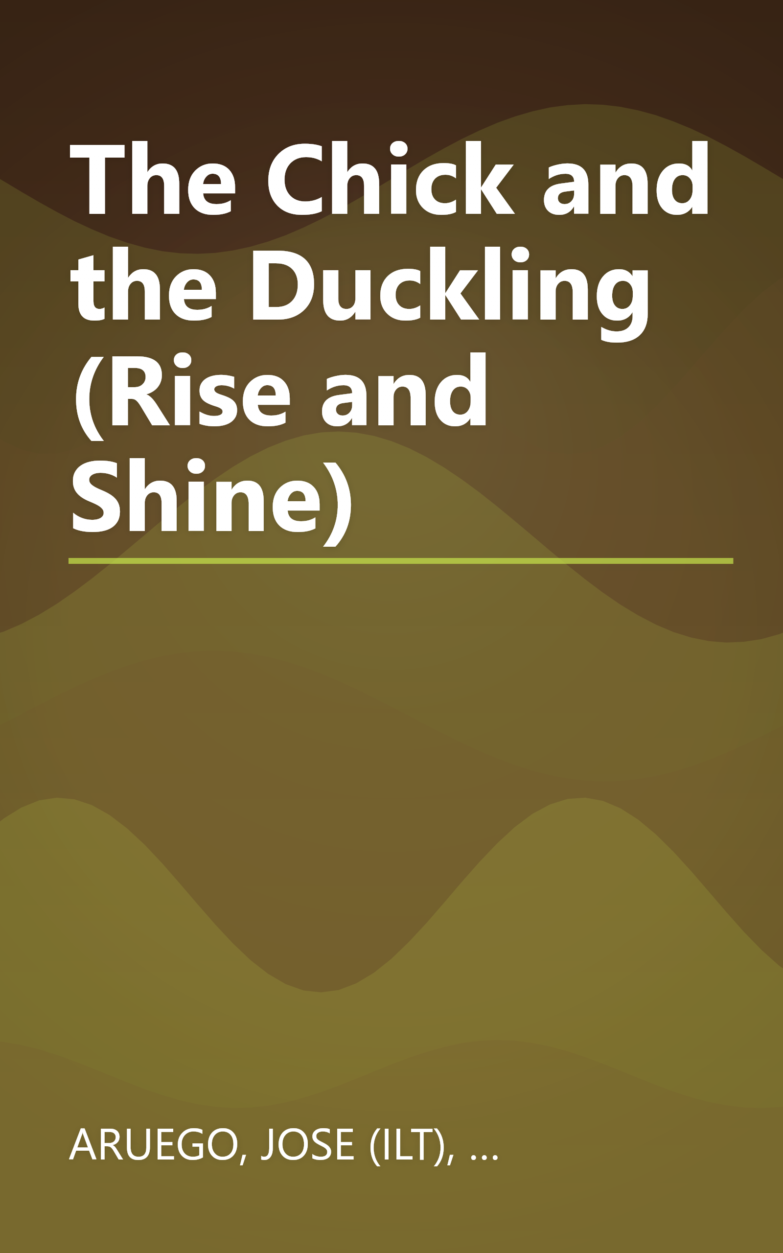 The Chick and the Duckling (Rise and Shine) book cover