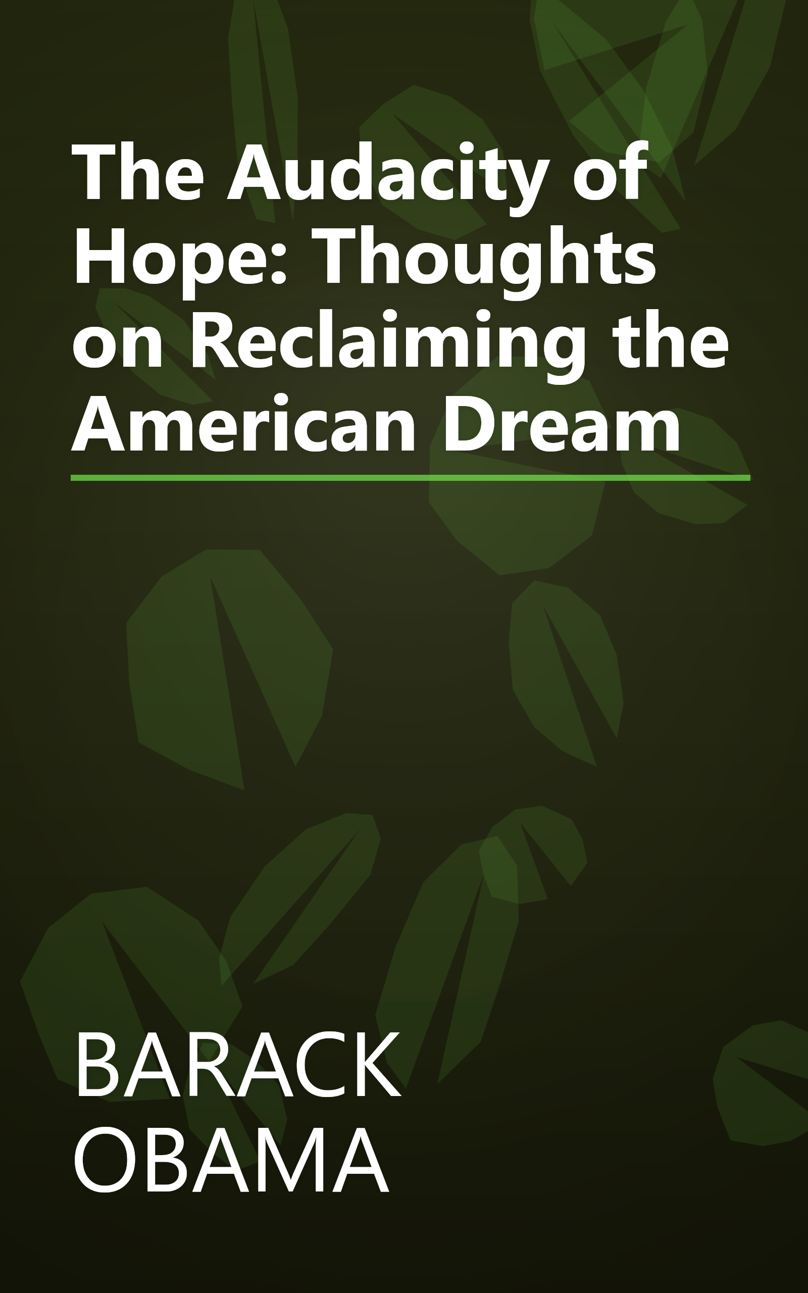 The Audacity of Hope: Thoughts on Reclaiming the American Dream book cover