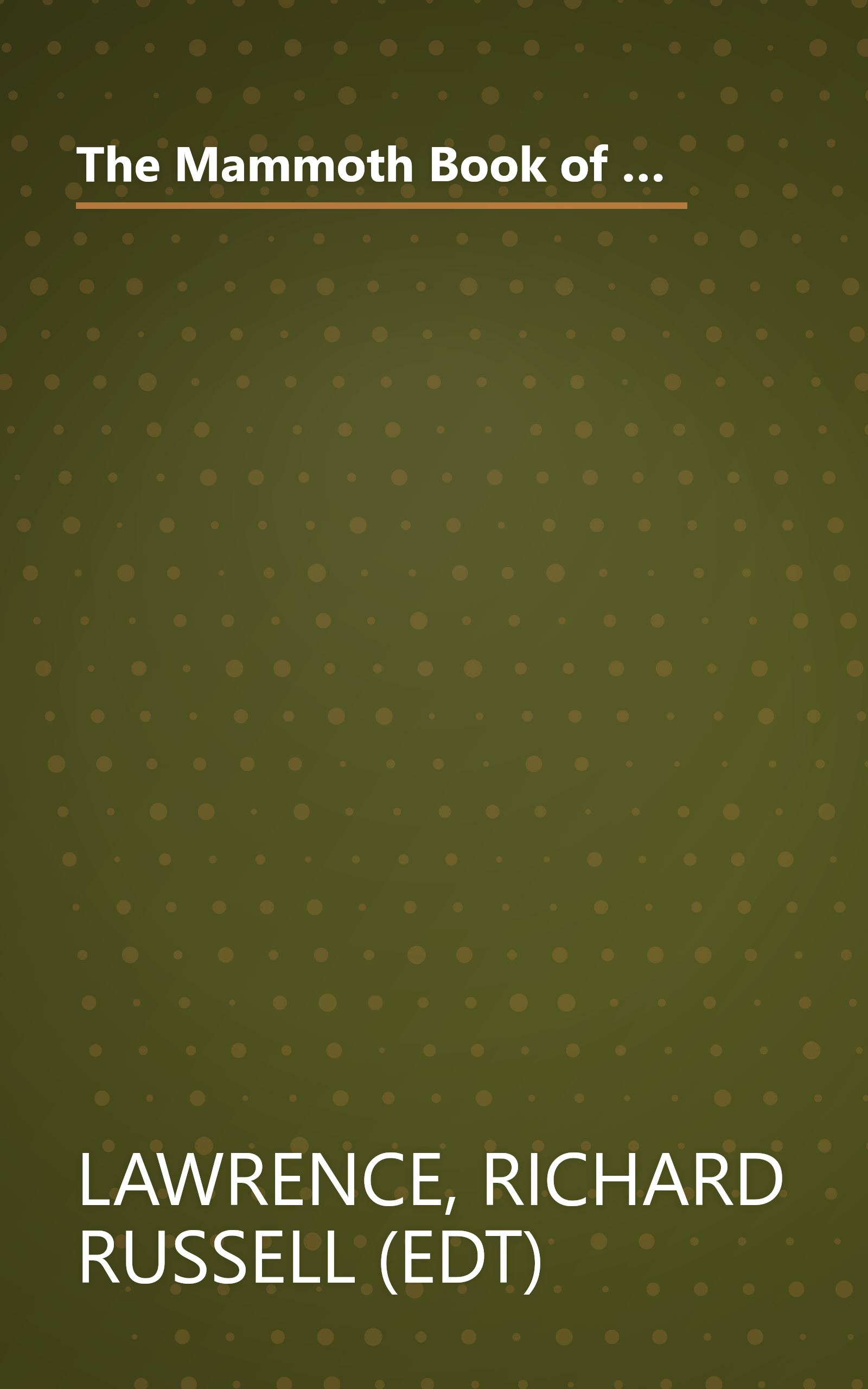 The Mammoth Book of Eyewitness Battles: Eyewitness Accounts of History's Greatest Battles, from Thermopyle to the Gulf War book cover