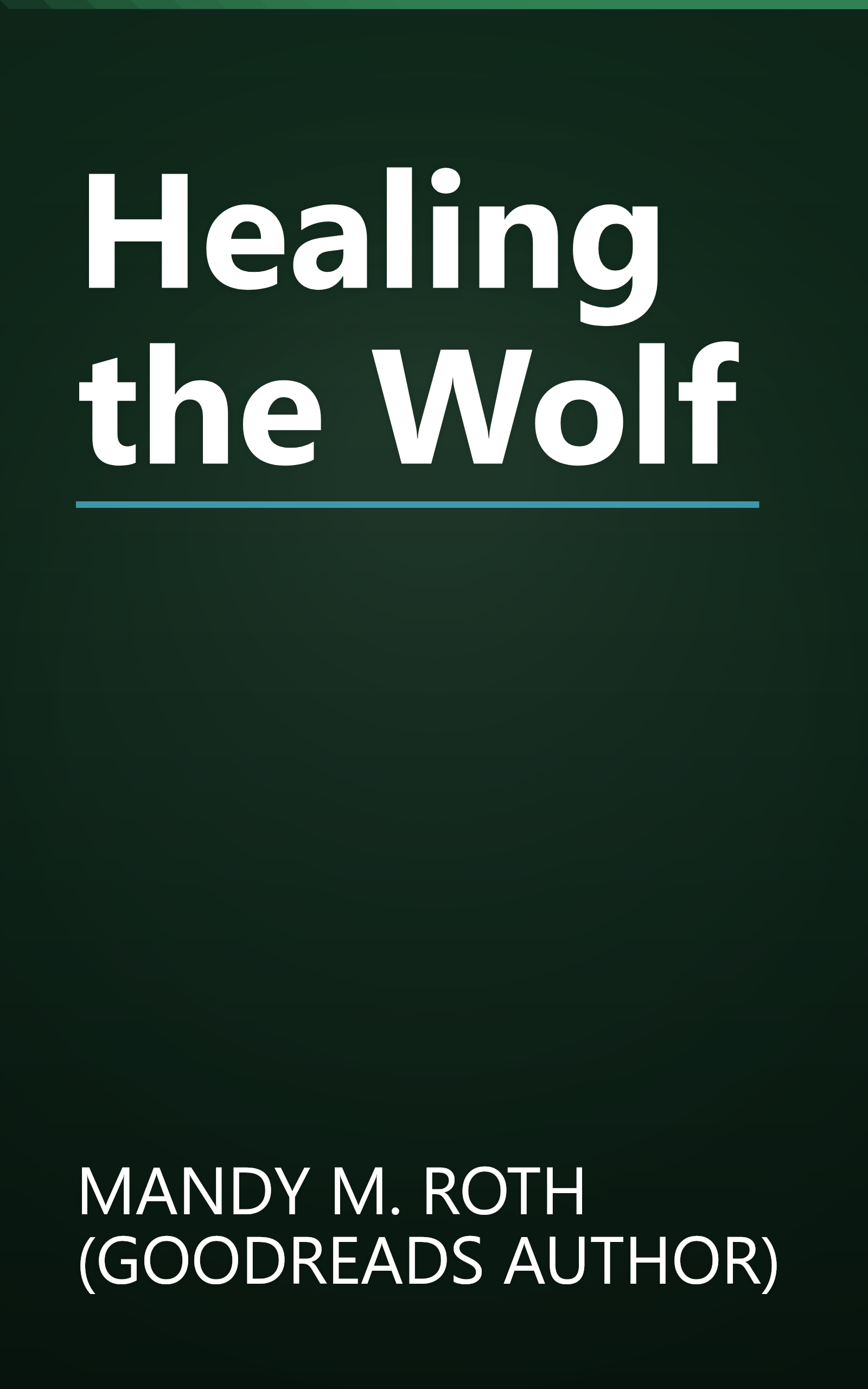Healing the Wolf book cover
