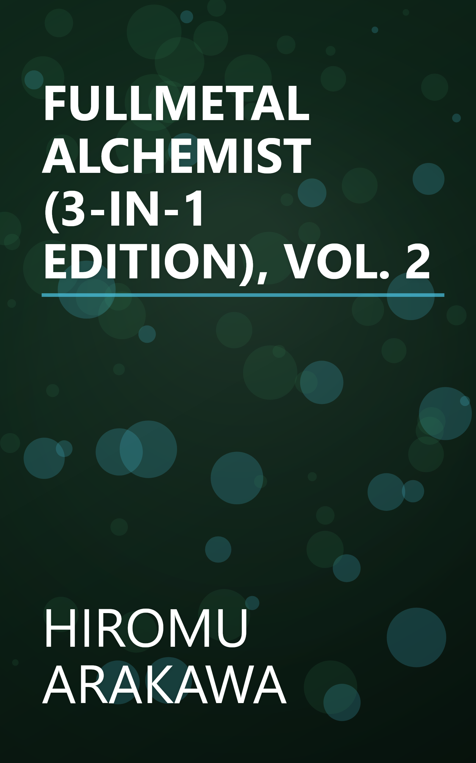 FULLMETAL ALCHEMIST (3-IN-1 EDITION), VOL. 2 book cover