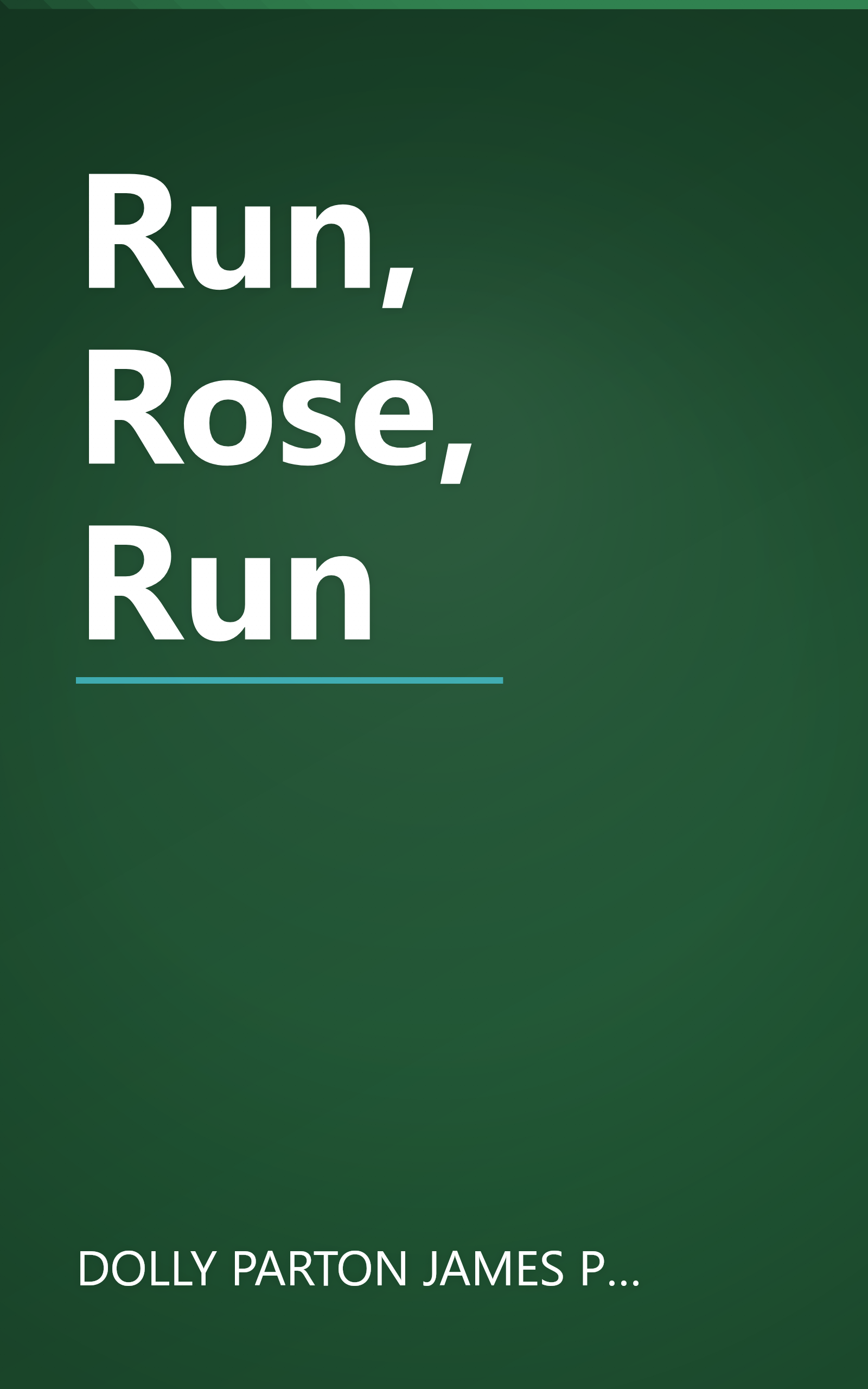 Run, Rose, Run book cover