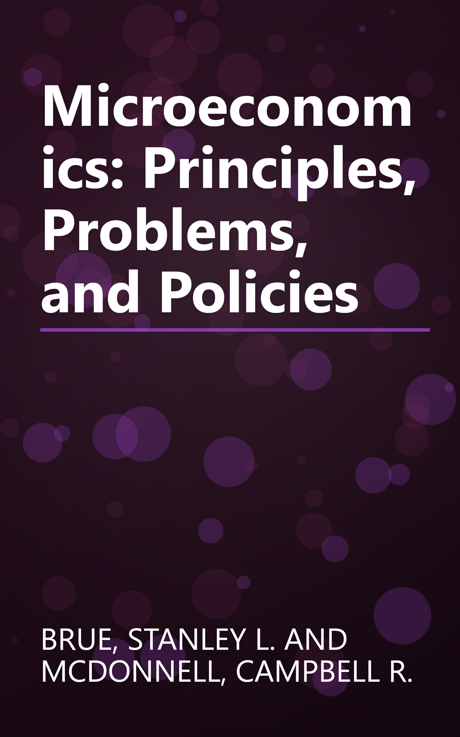 Microeconomics: Principles, Problems, and Policies book cover