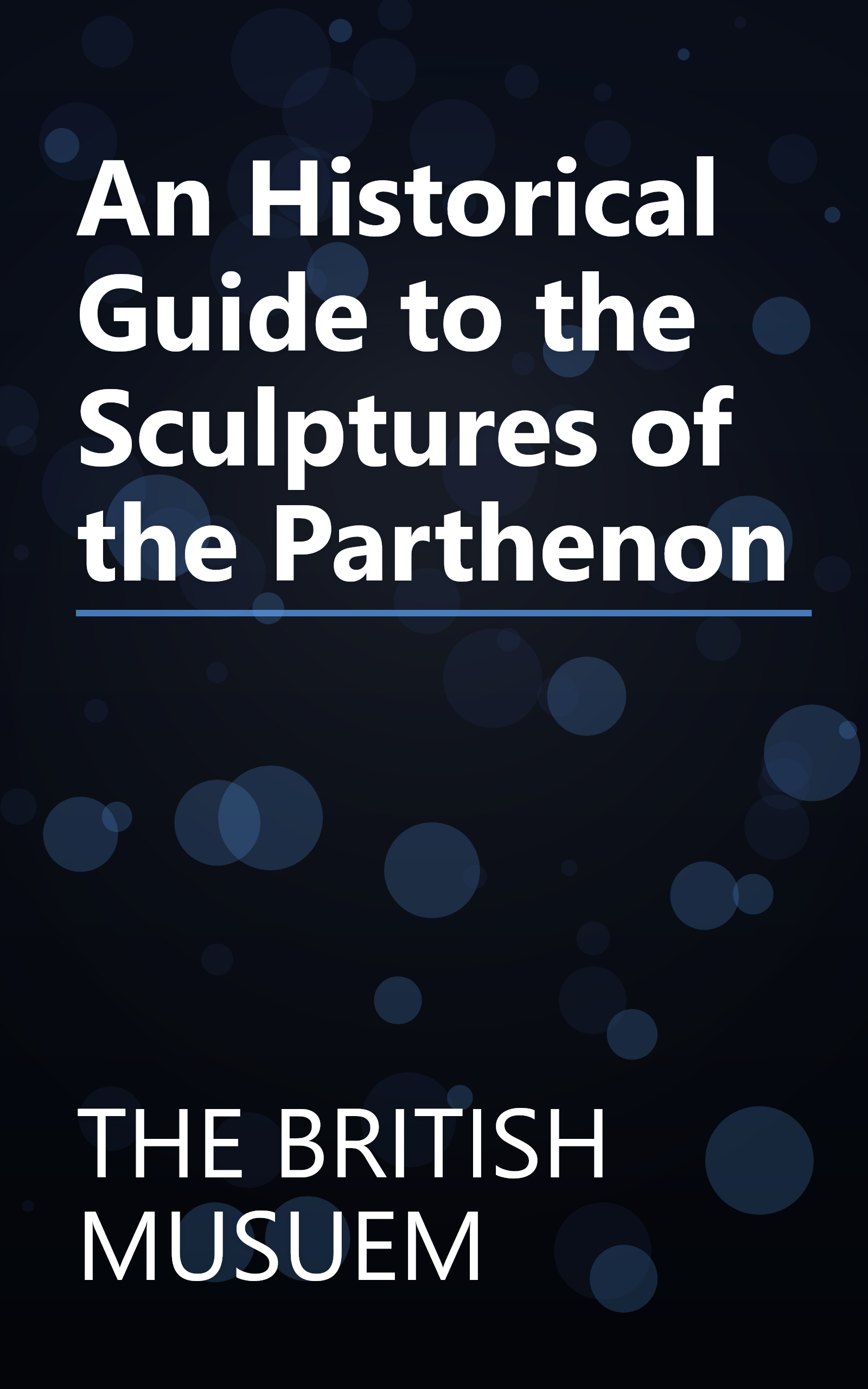 An Historical Guide to the Sculptures of the Parthenon book cover