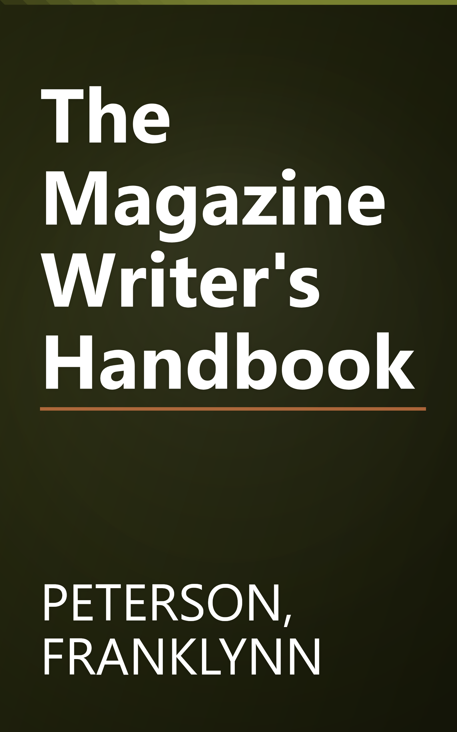 The Magazine Writer's Handbook book cover
