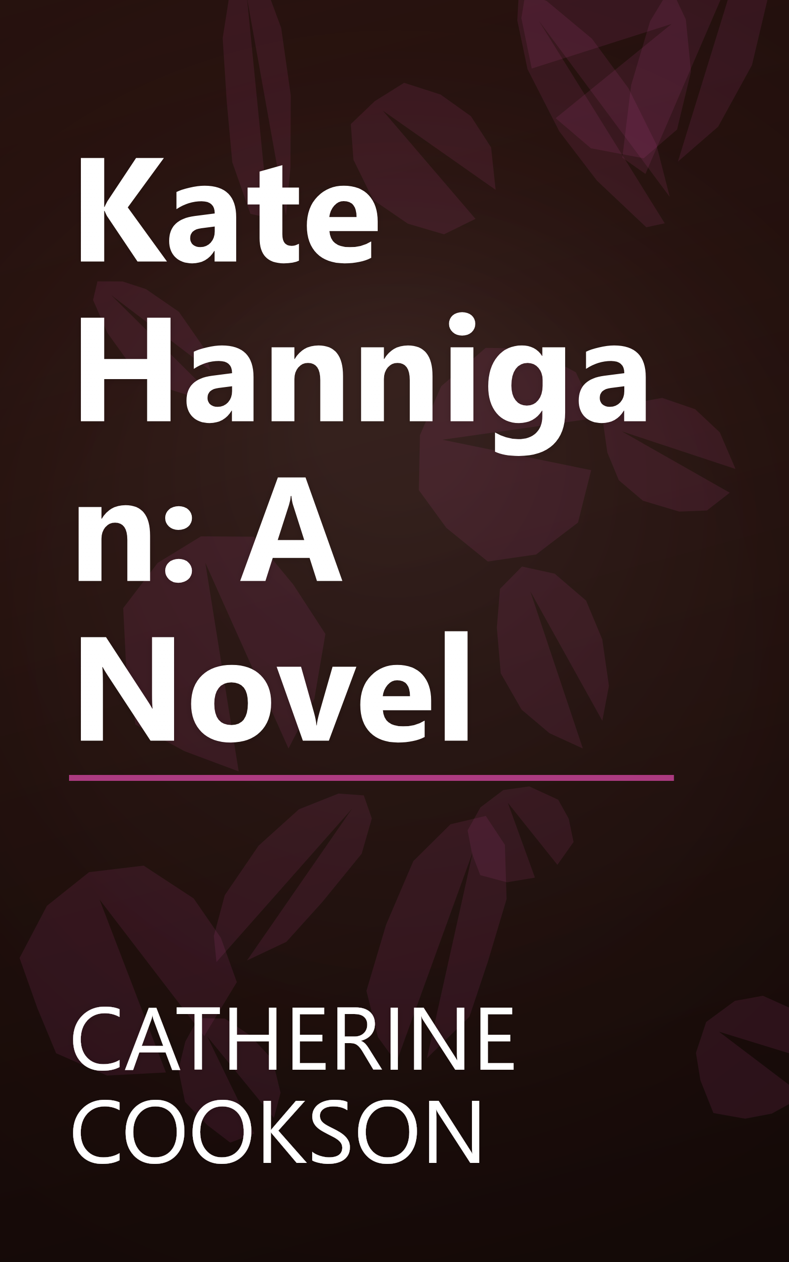 Kate Hannigan: A Novel book cover