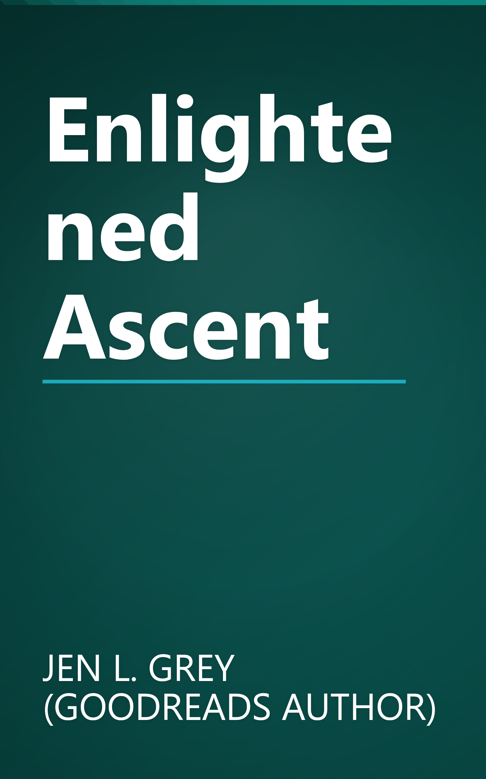Enlightened Ascent book cover