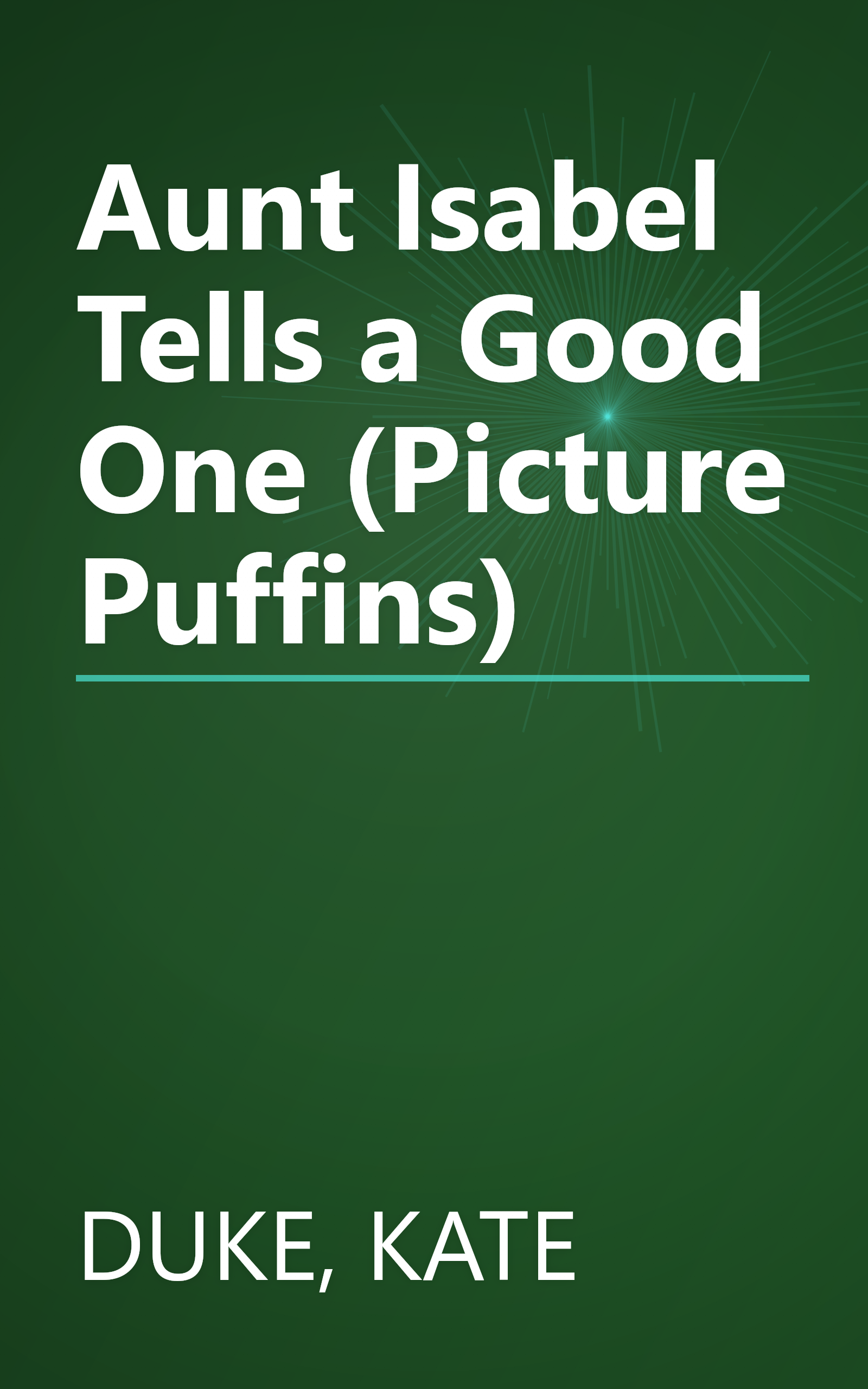 Aunt Isabel Tells a Good One (Picture Puffins) book cover