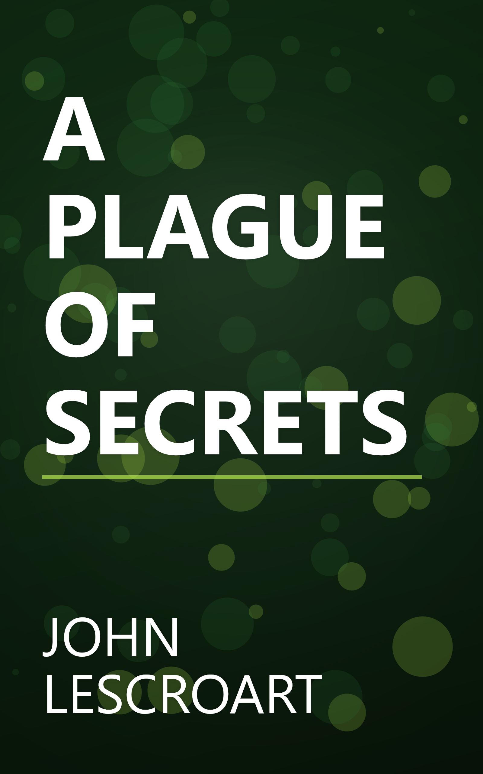 A PLAGUE OF SECRETS book cover