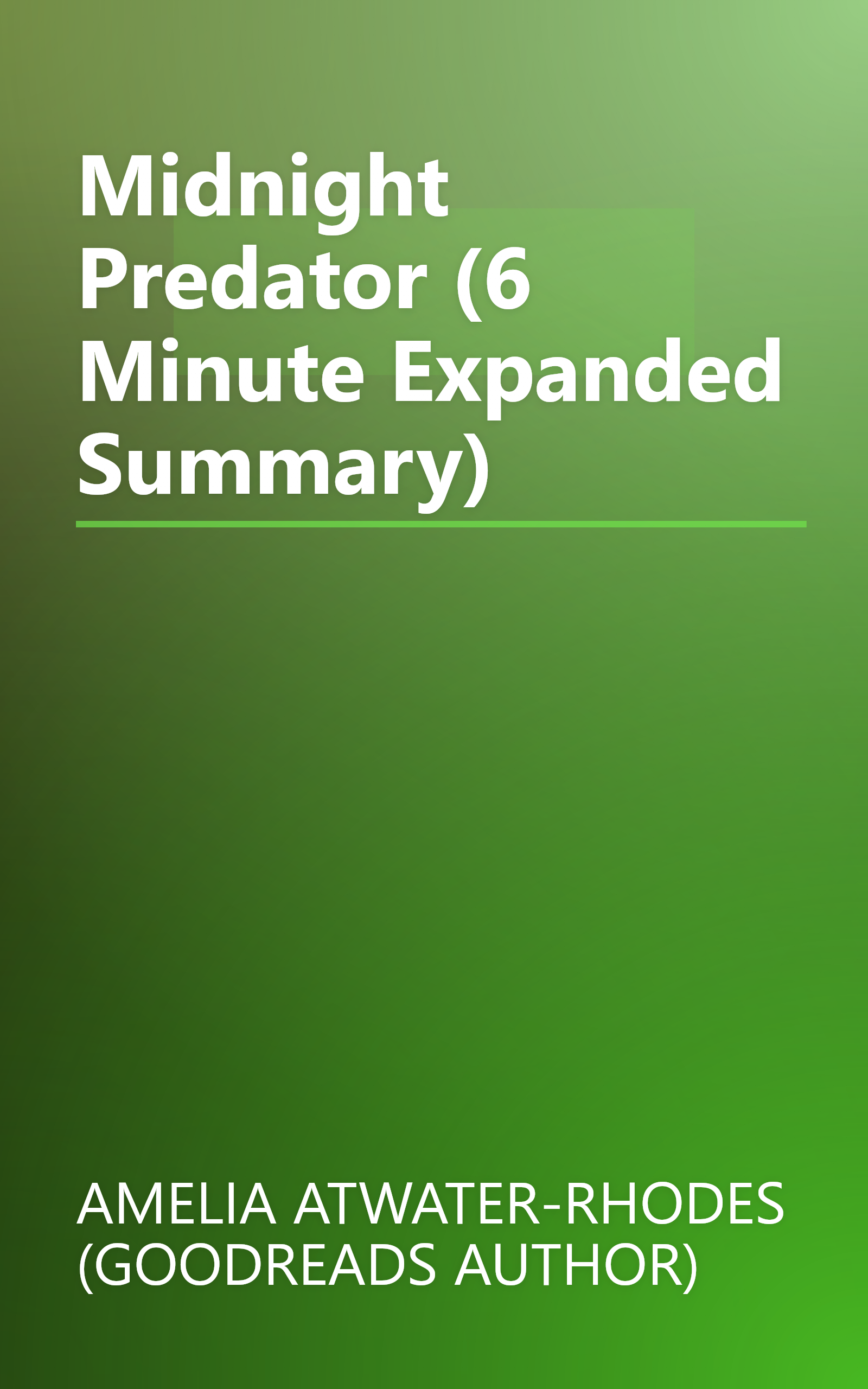 Midnight Predator (6 Minute   Expanded Summary) book cover