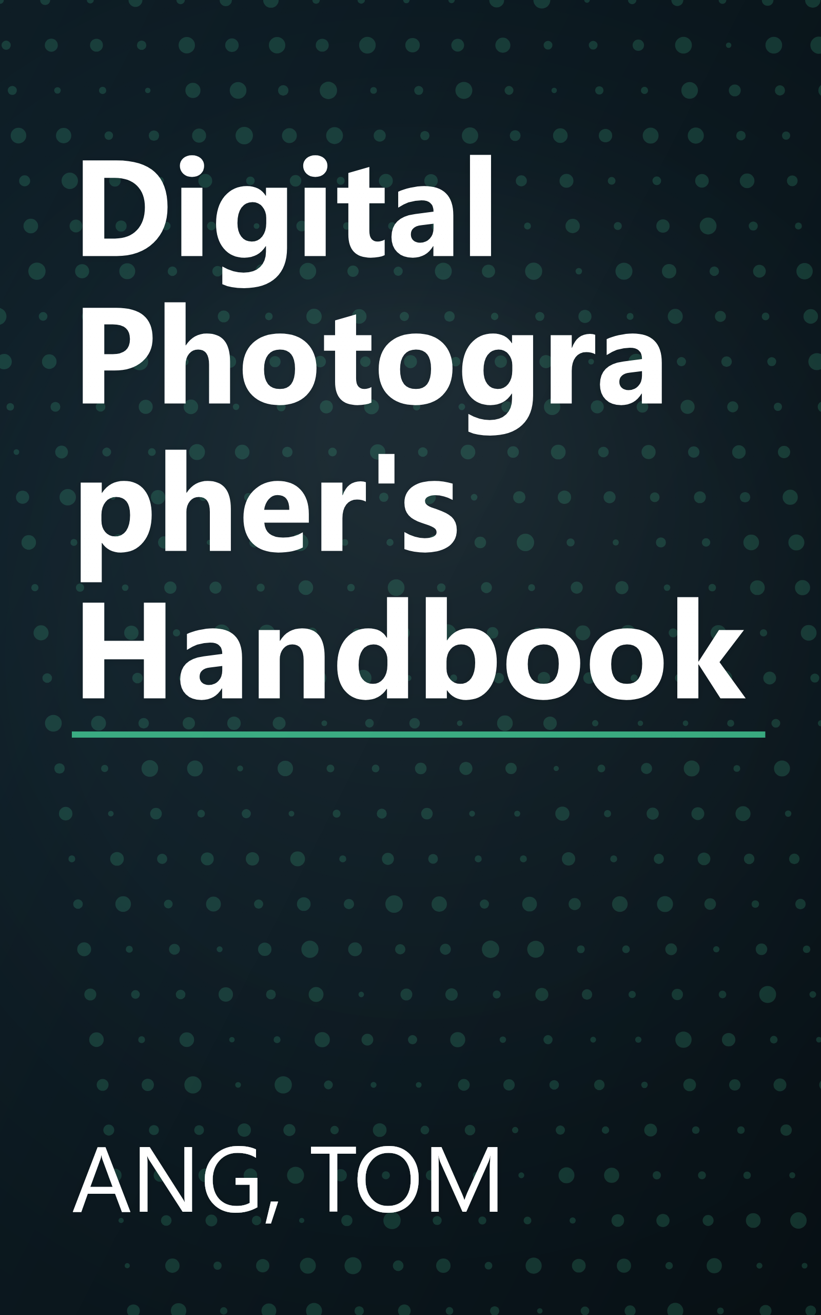 Digital Photographer's Handbook book cover