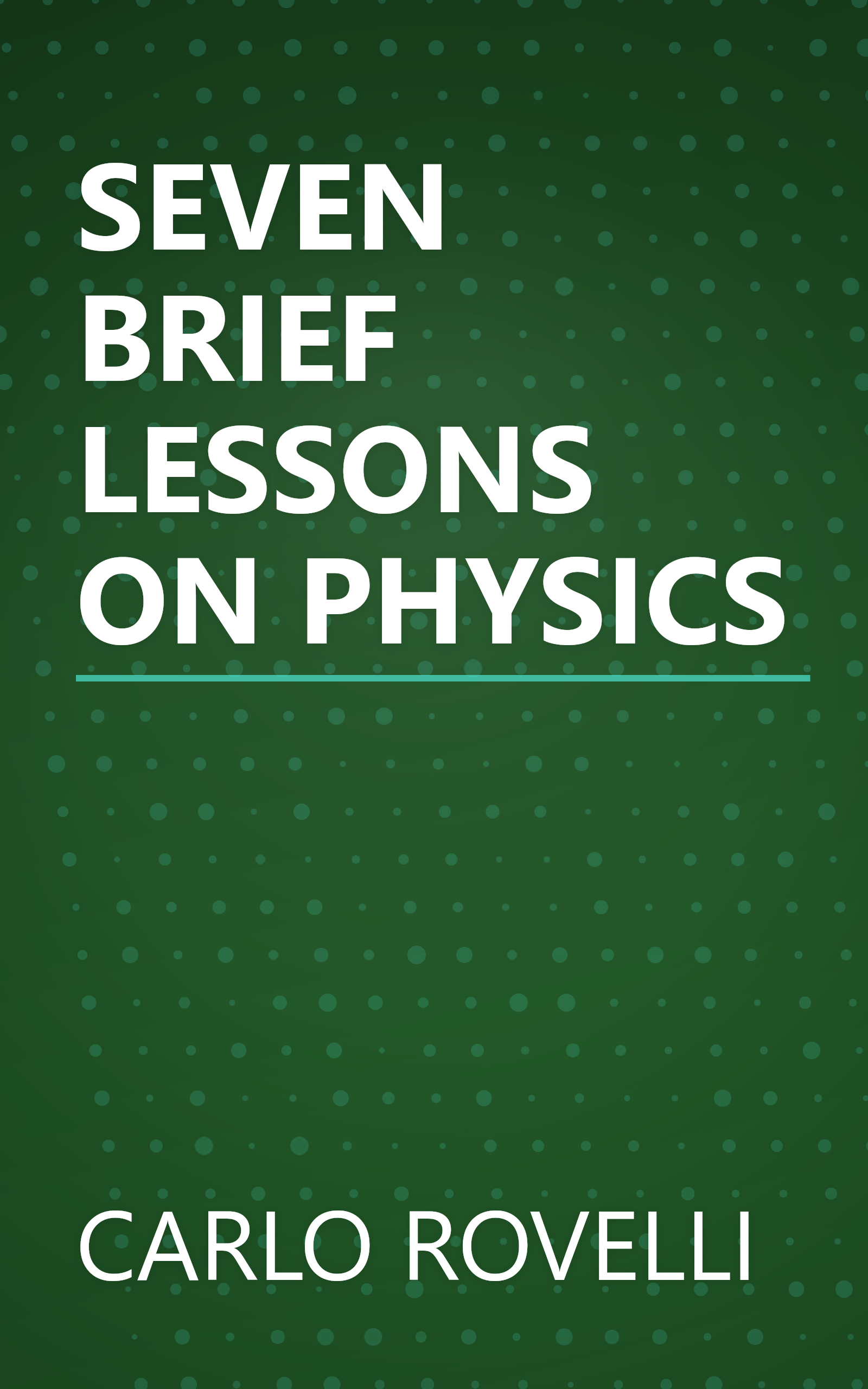 SEVEN BRIEF LESSONS ON PHYSICS book cover