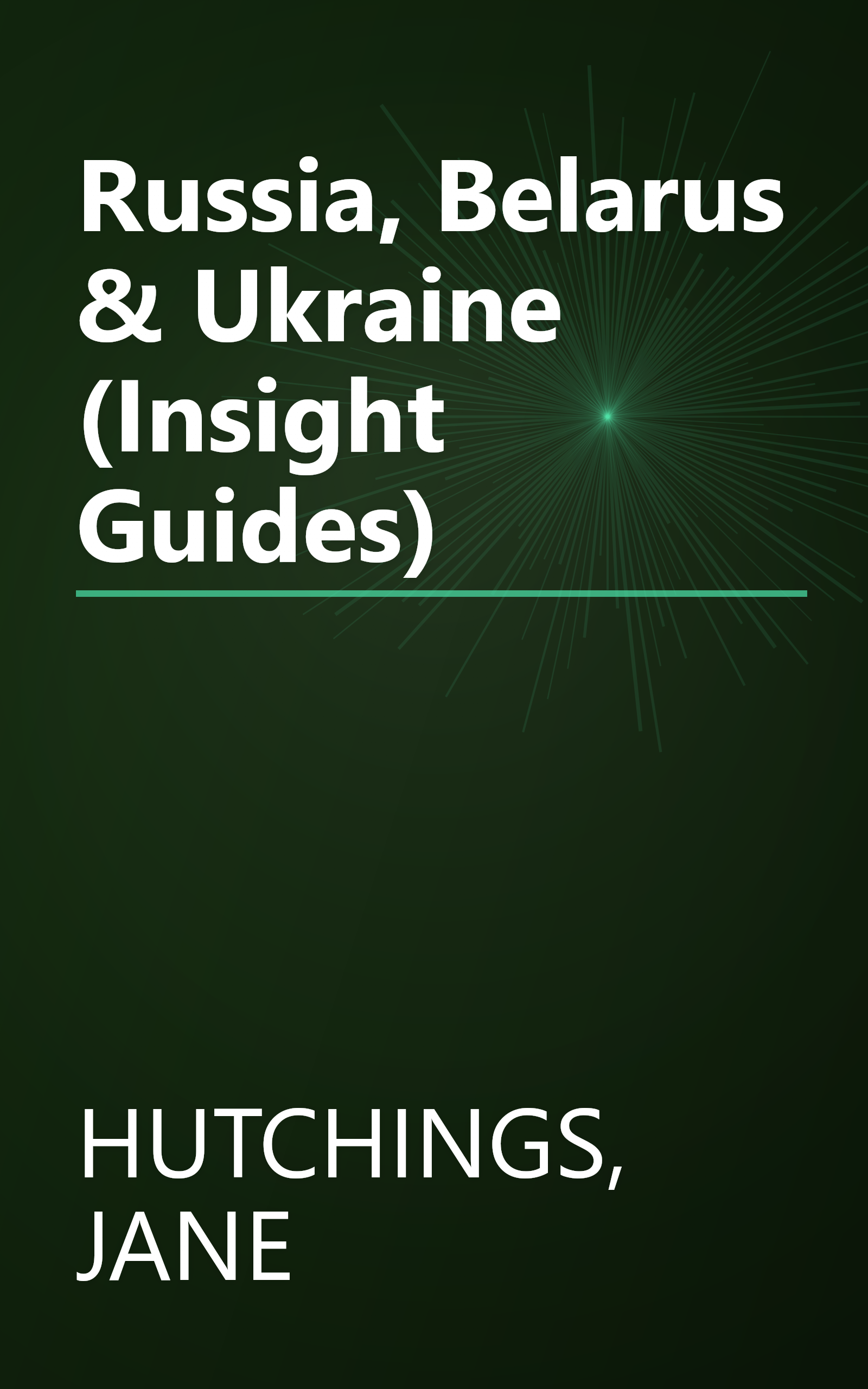 Russia, Belarus & Ukraine (Insight Guides) book cover