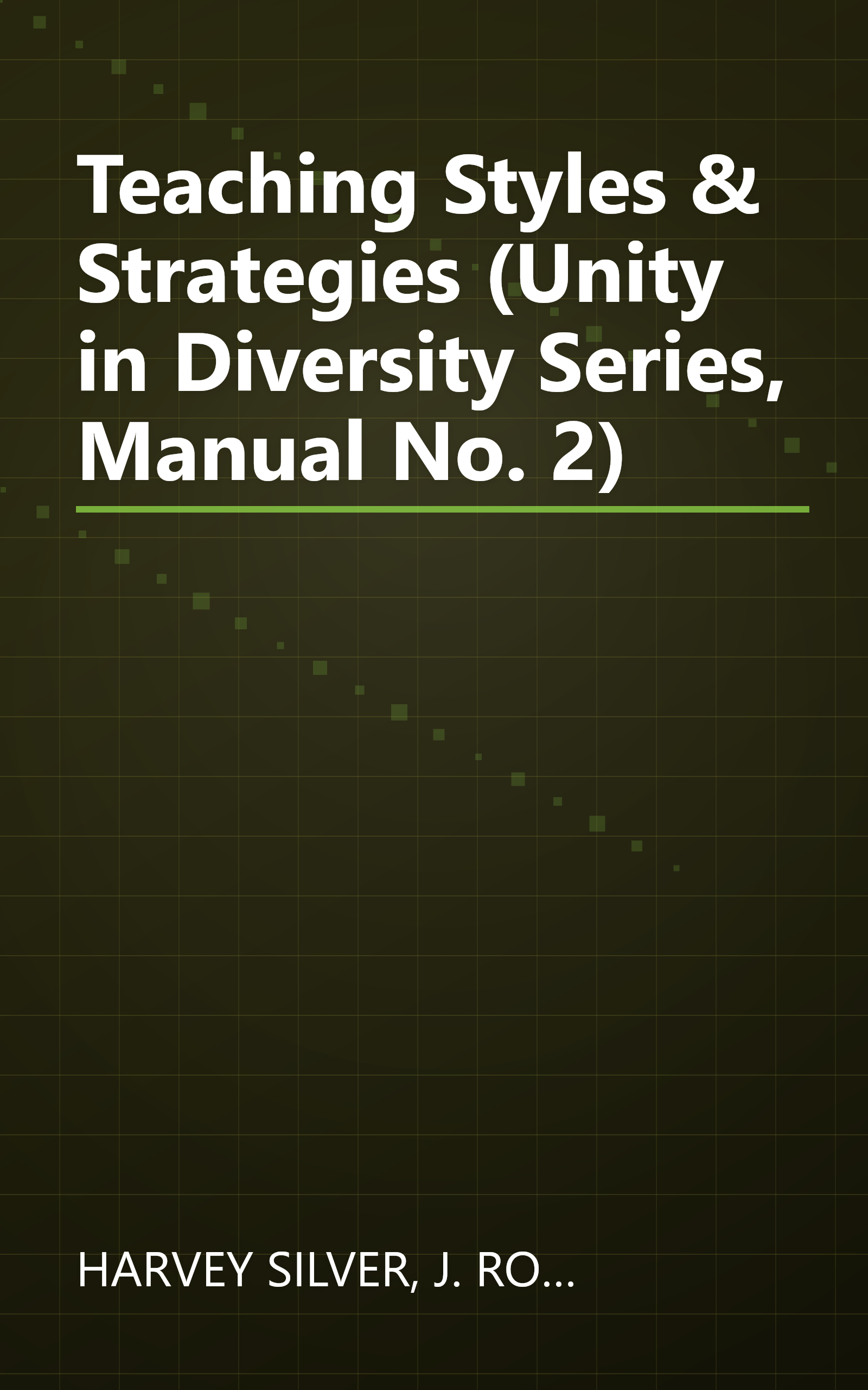 Teaching Styles & Strategies (Unity in Diversity Series, Manual No. 2) book cover