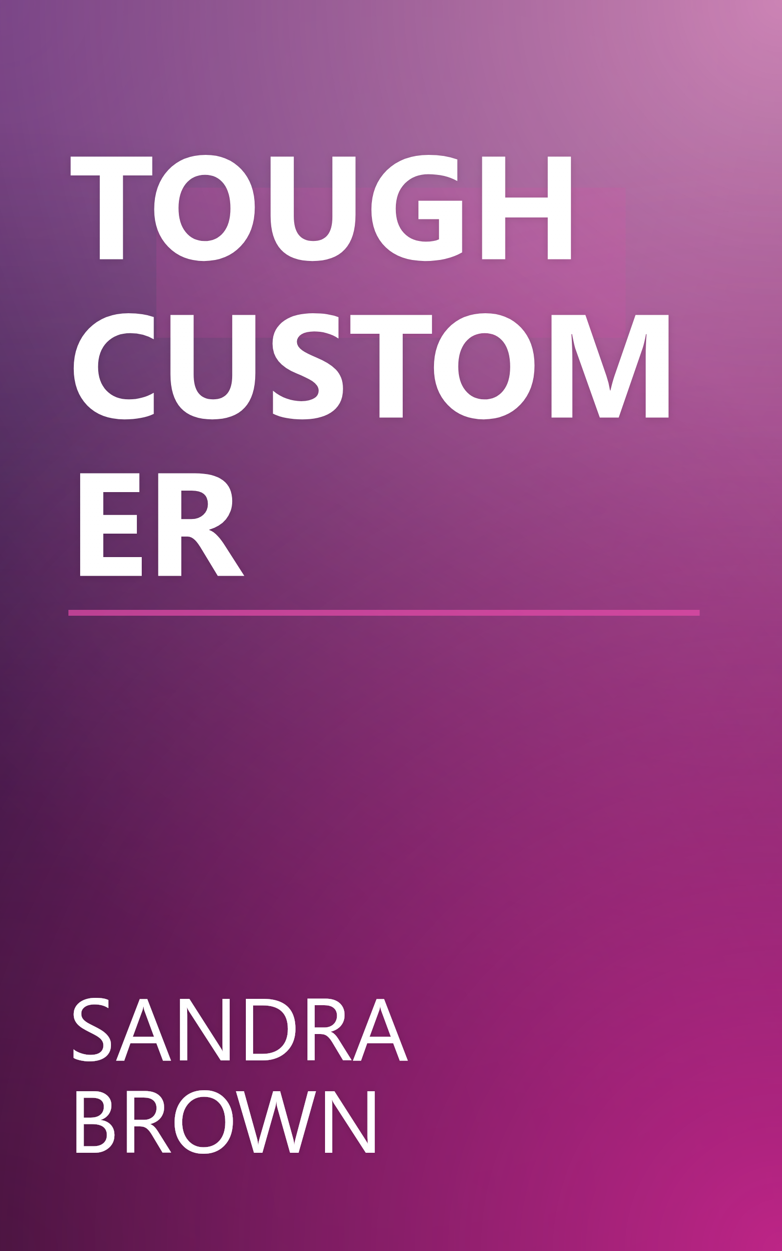 TOUGH CUSTOMER book cover