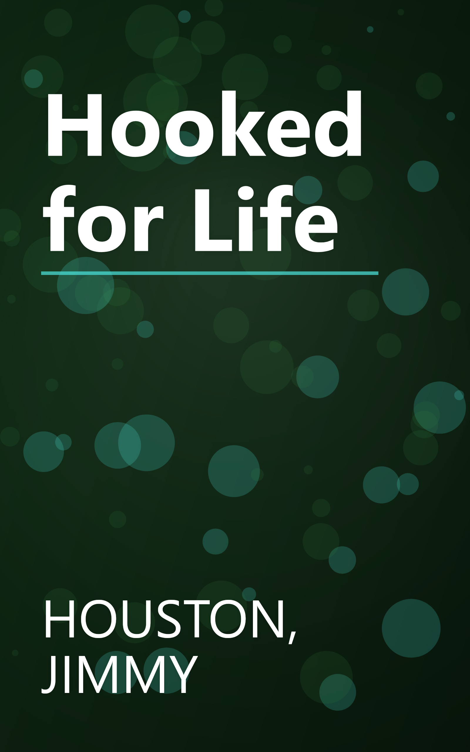 Hooked for Life book cover