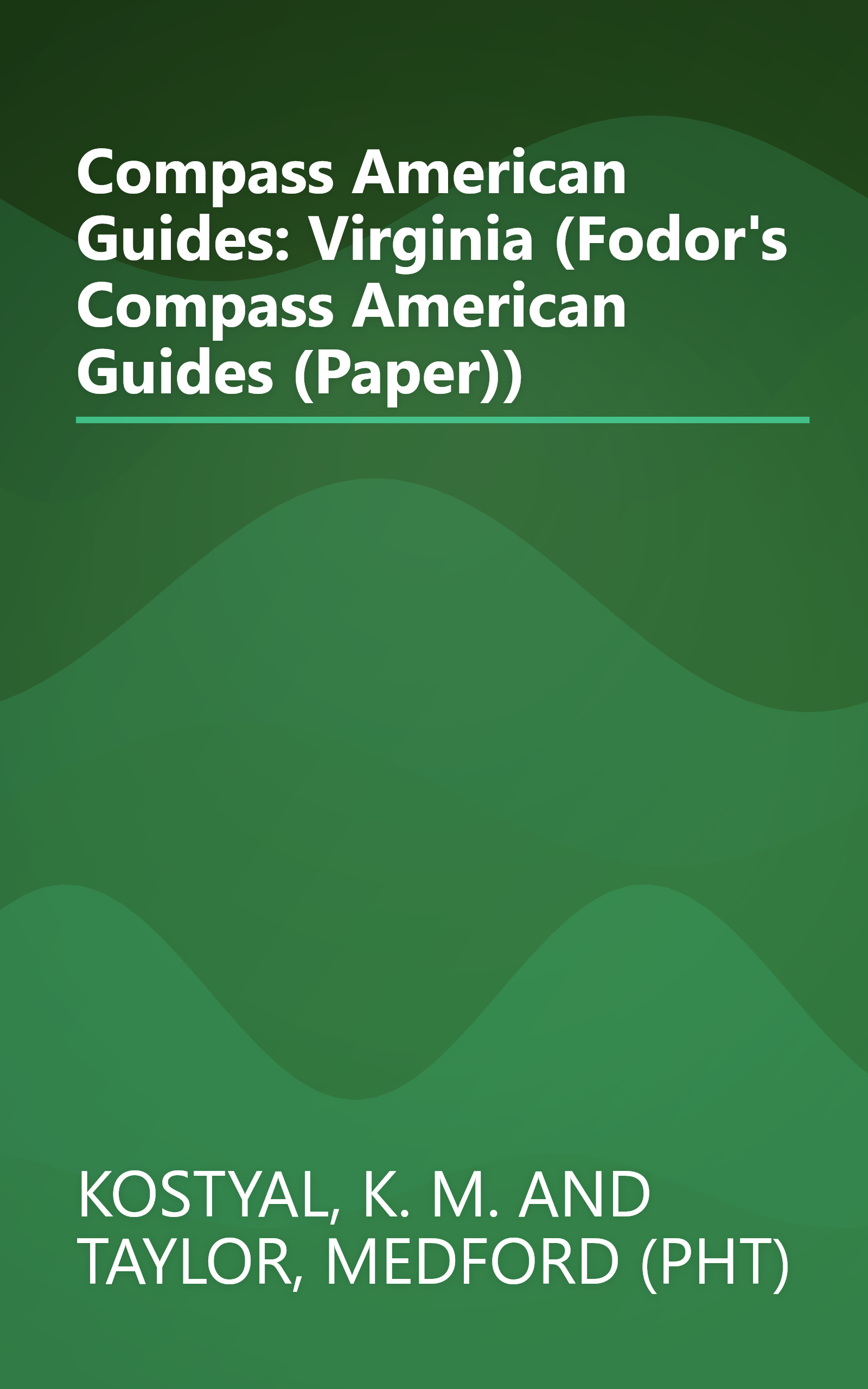 Compass American Guides: Virginia (Fodor's Compass American Guides (Paper)) book cover
