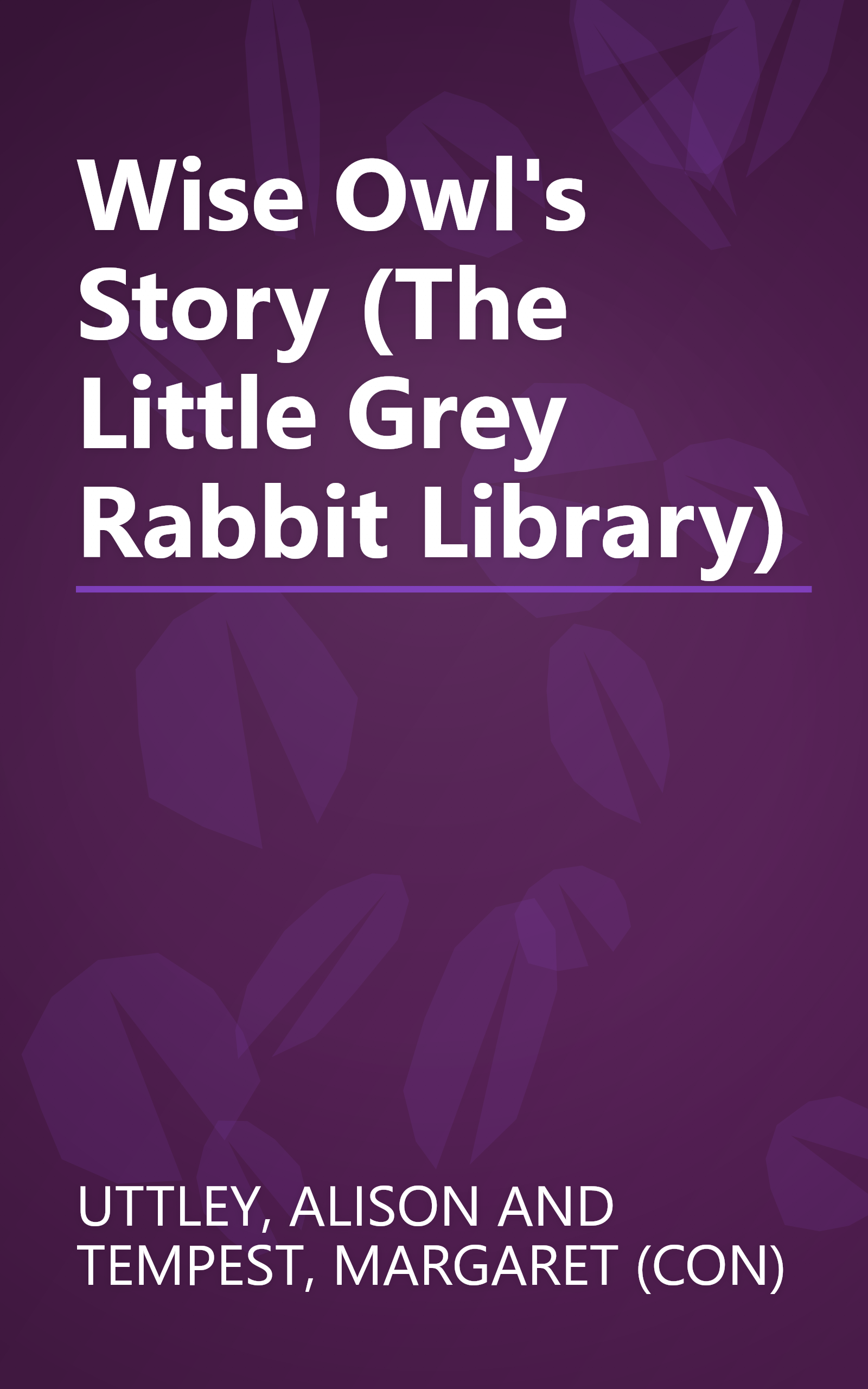 Wise Owl's Story (The Little Grey Rabbit Library) book cover