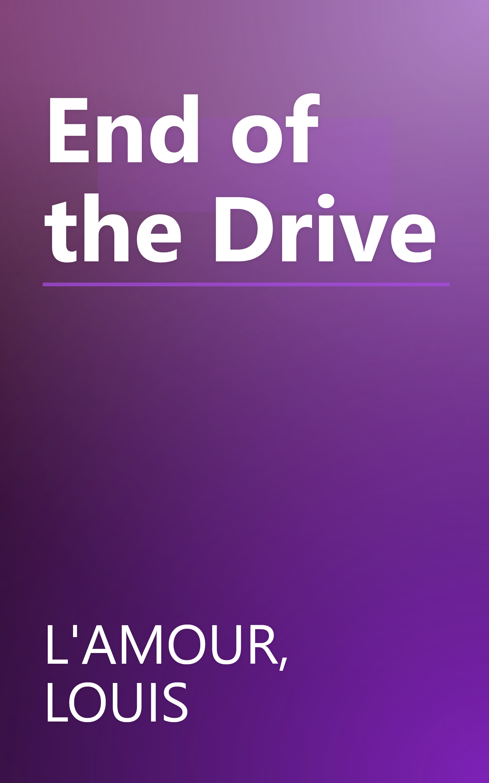 End of the Drive book cover