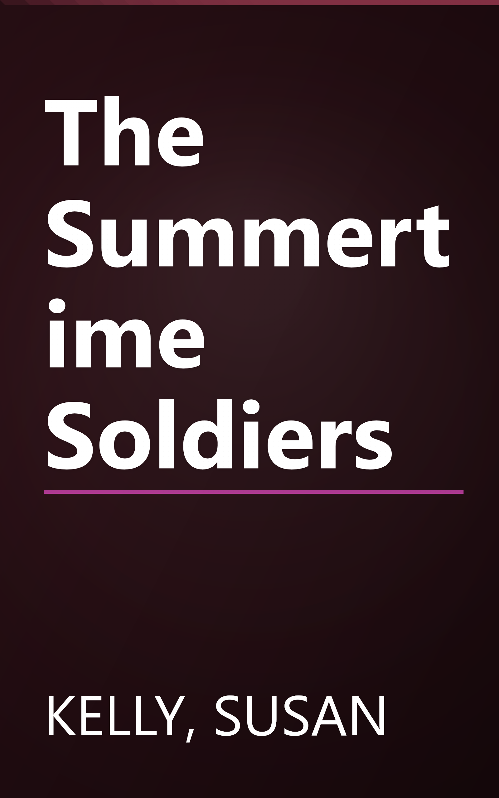 The Summertime Soldiers book cover
