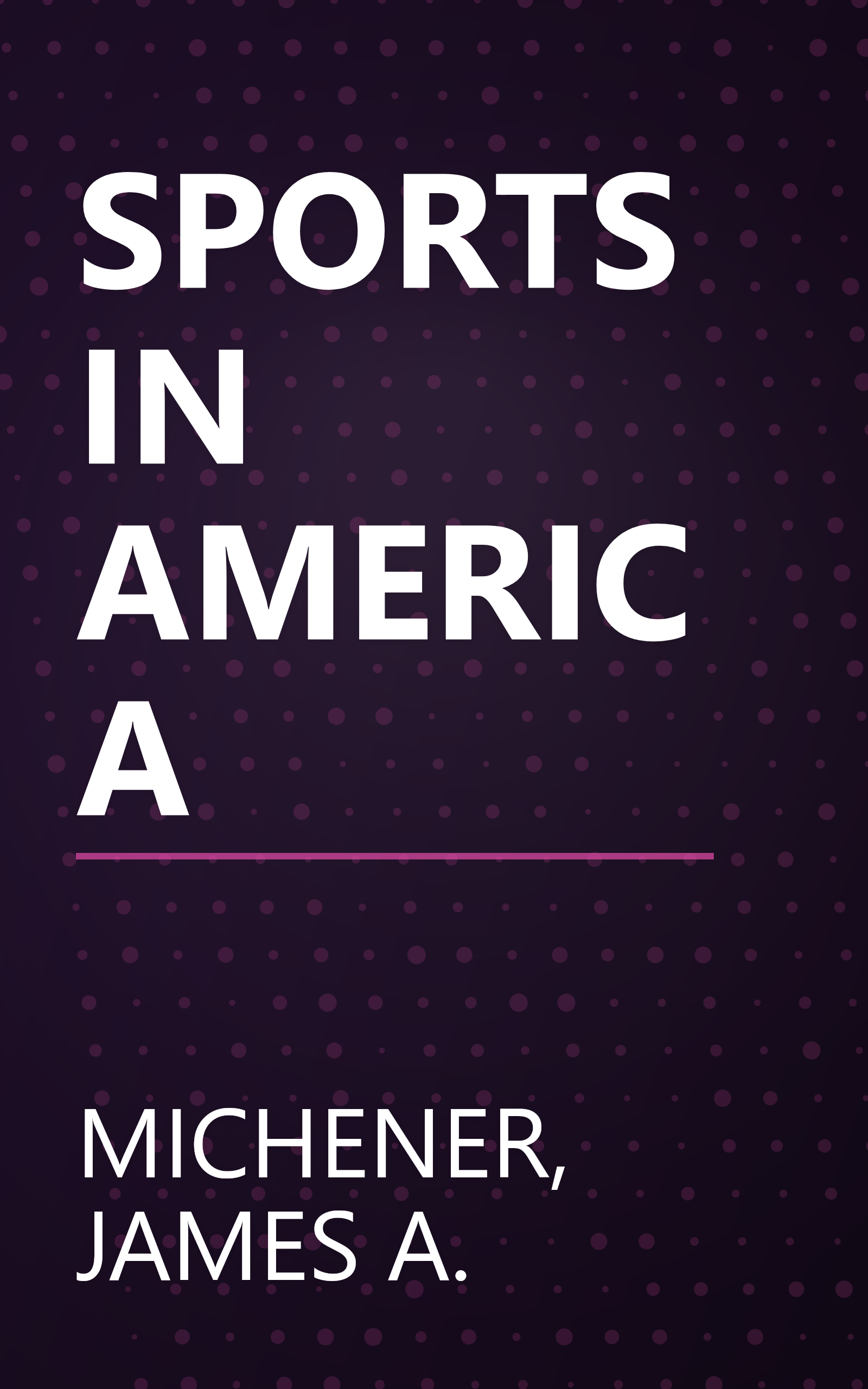 SPORTS IN AMERICA book cover