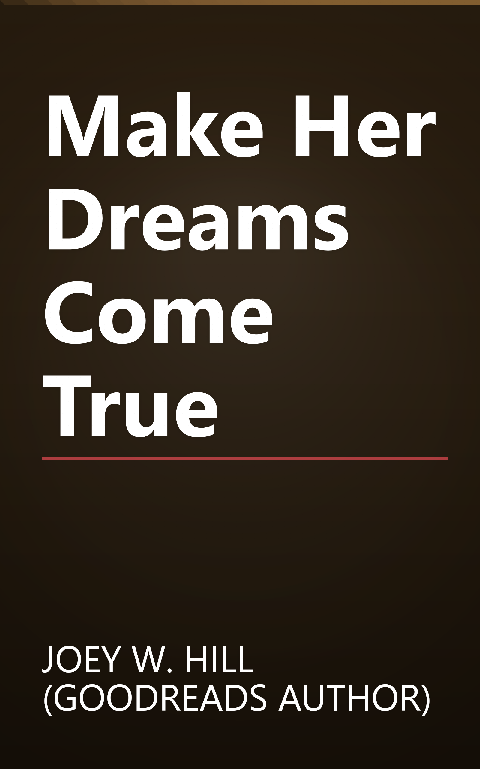 Make Her Dreams Come True book cover