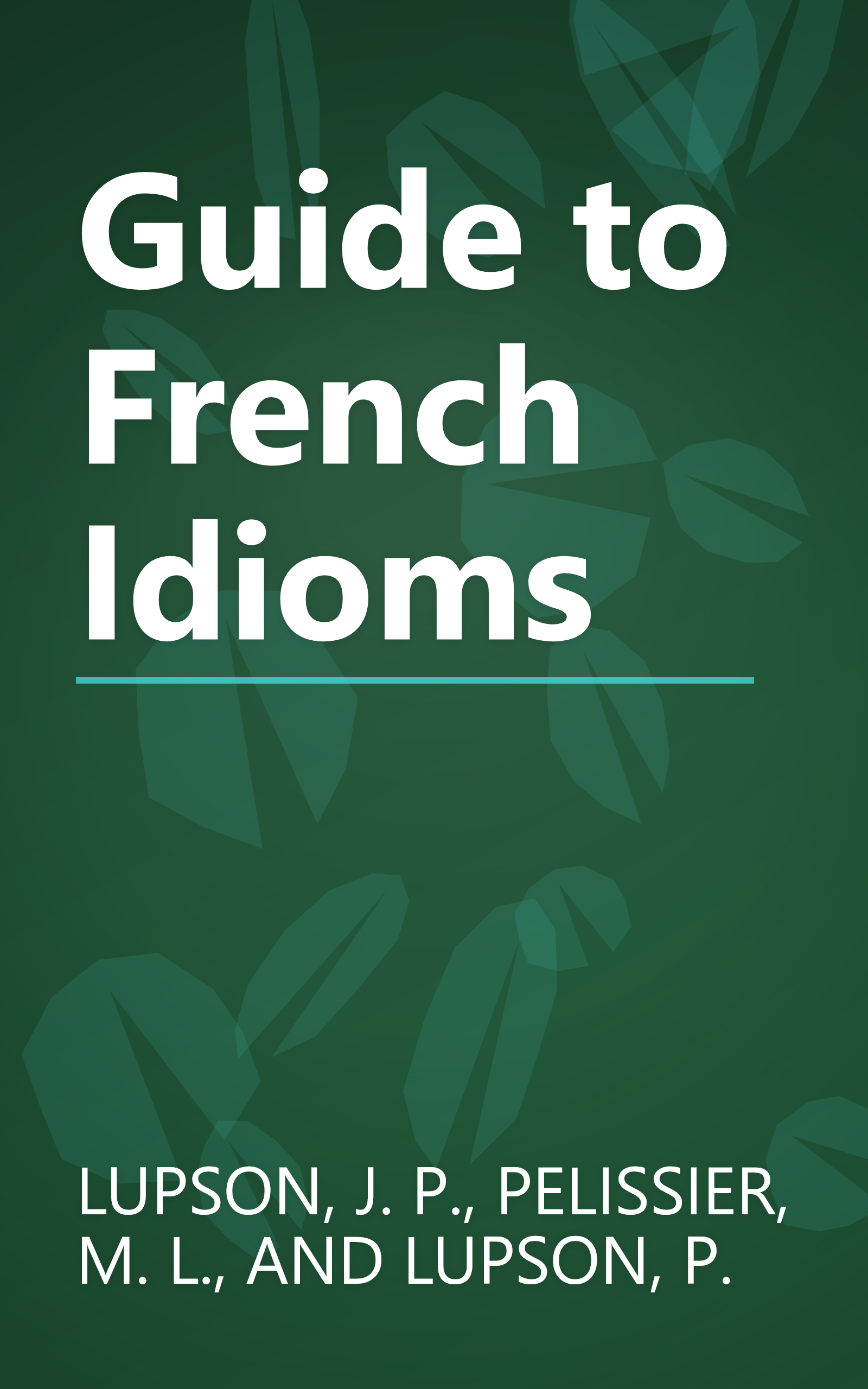 Guide to French Idioms book cover