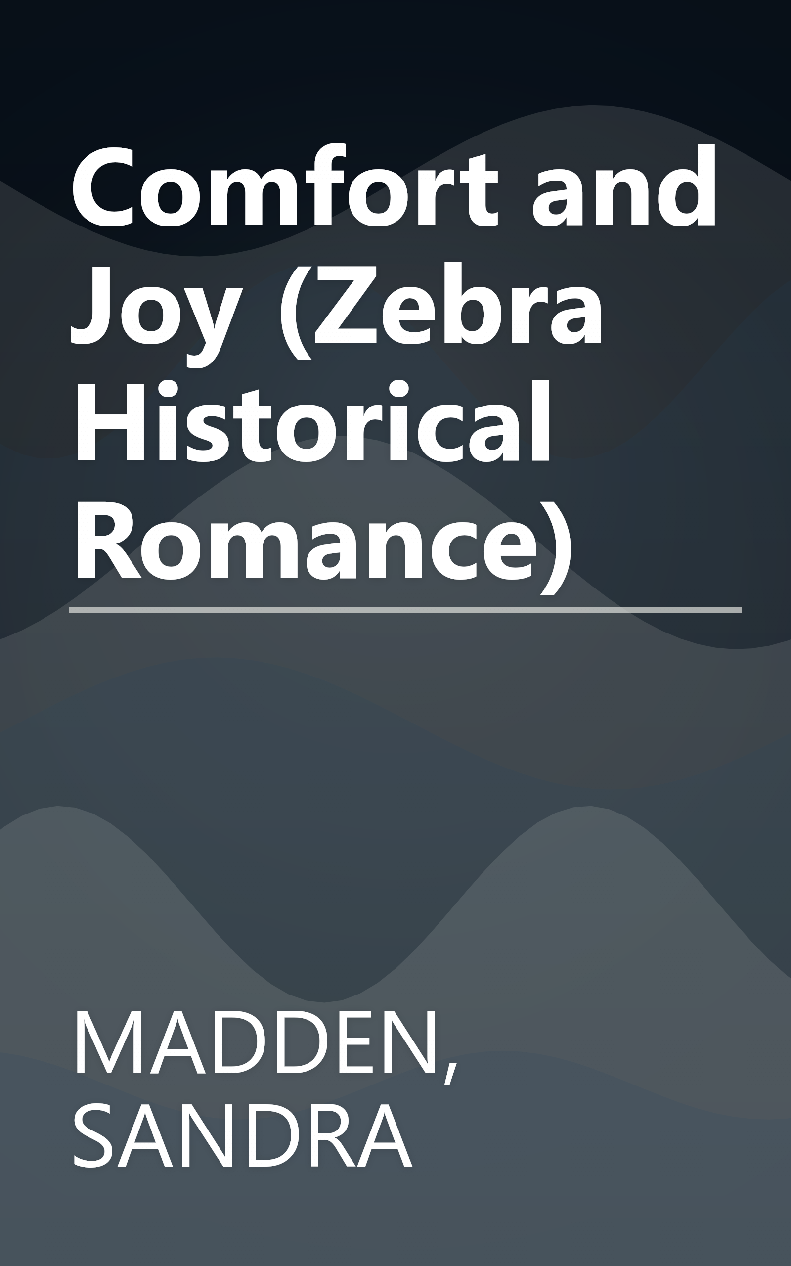 Comfort and Joy (Zebra Historical Romance) book cover