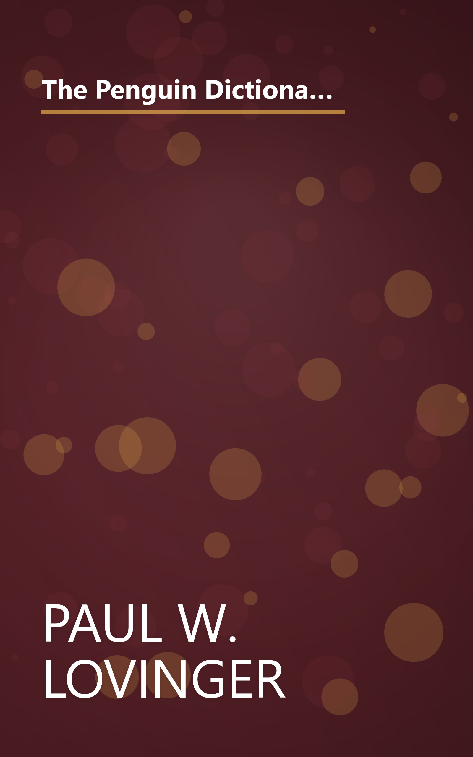 The Penguin Dictionary of American Usage and Style: A Readable Reference Book, Illuminating Thousands of Traps That Snare Writers and Speakers book cover