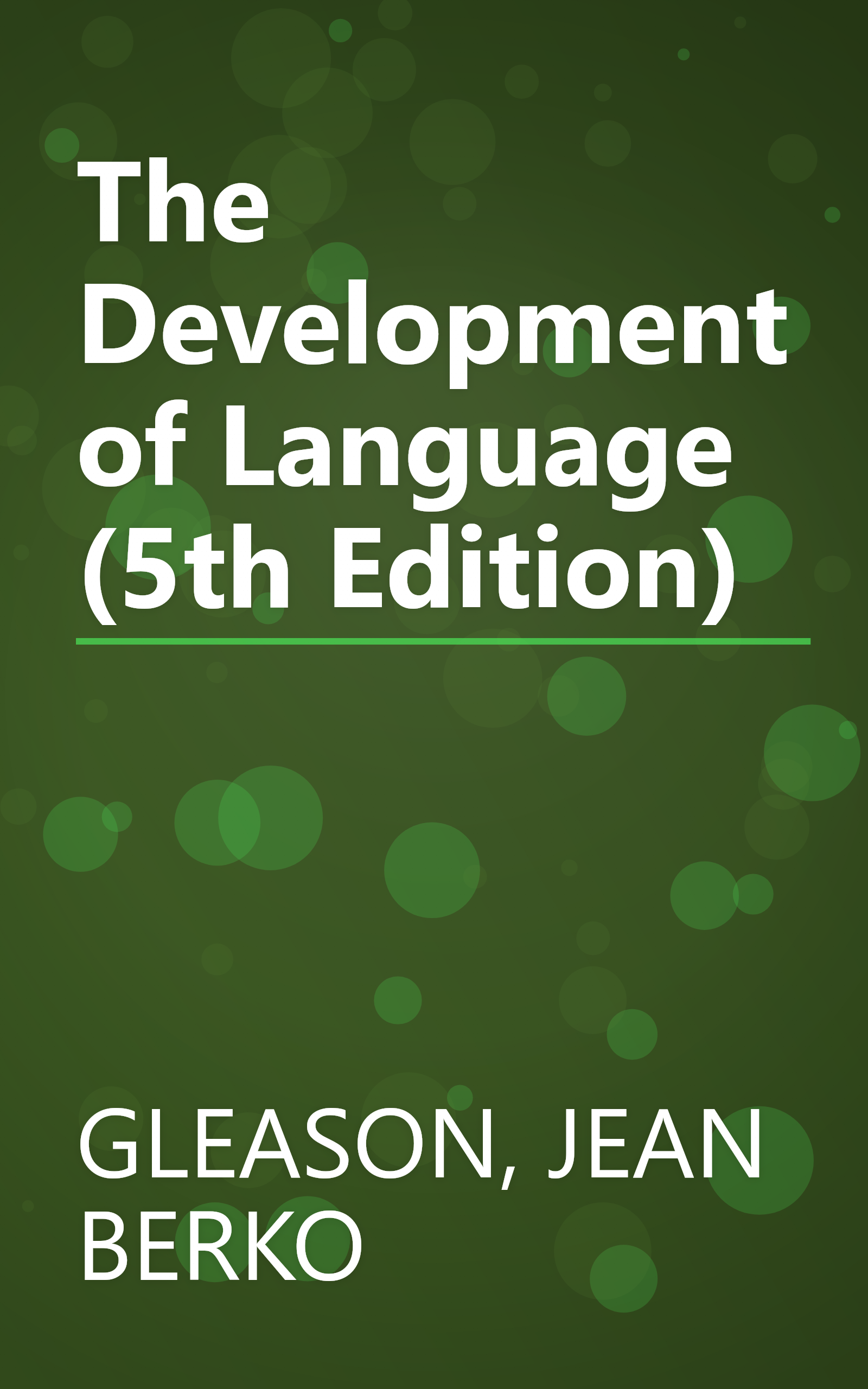 The Development of Language (5th Edition) book cover