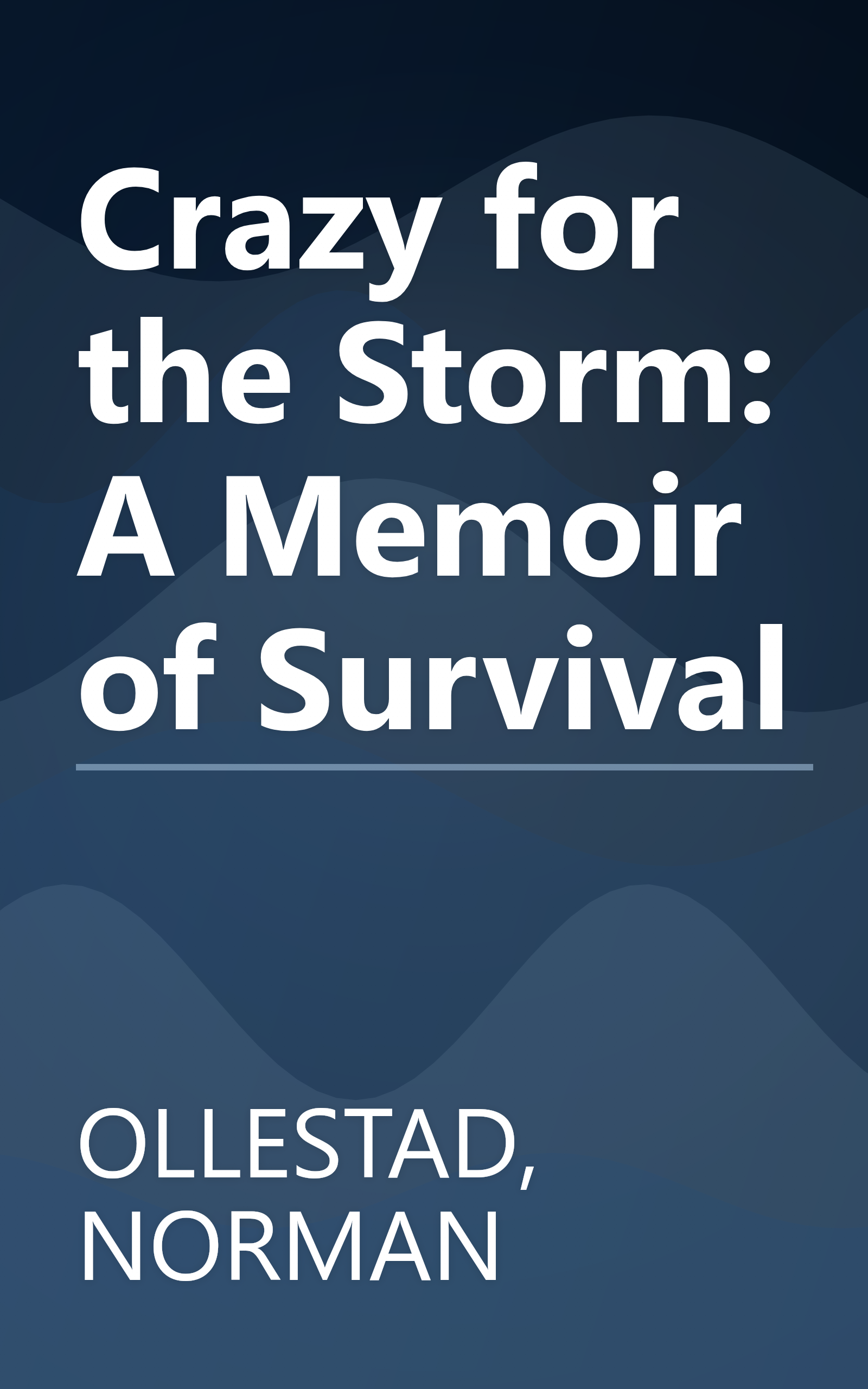 Crazy for the Storm: A Memoir of Survival book cover