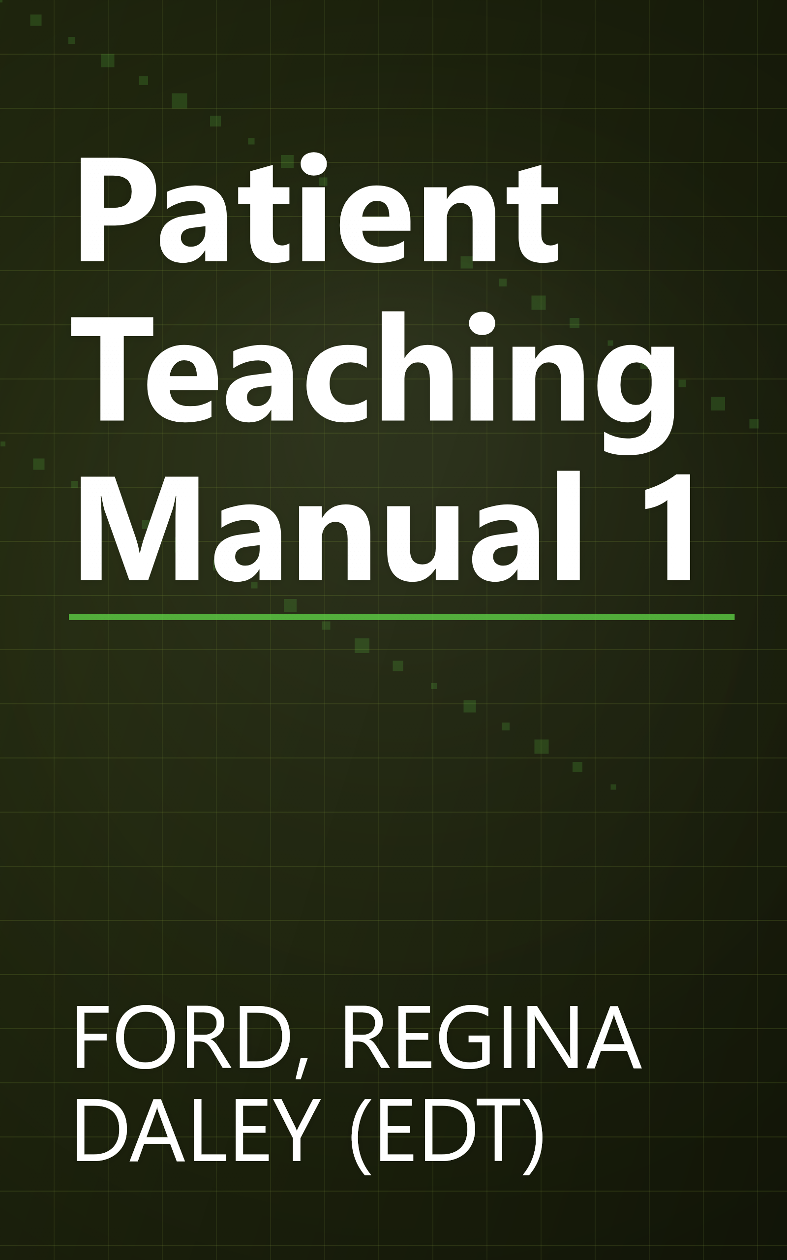 Patient Teaching Manual 1 book cover