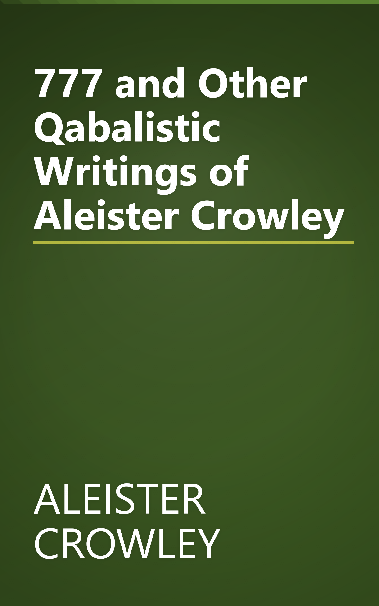 777 and Other Qabalistic Writings of Aleister Crowley book cover